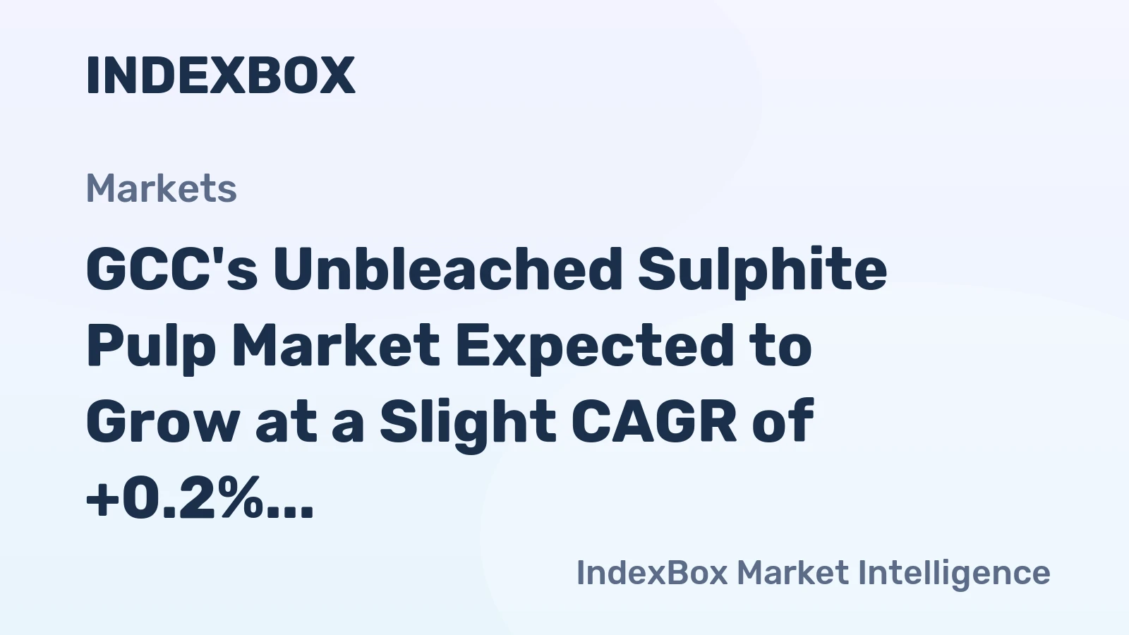 GCC's Unbleached Sulphite Pulp Market Expected to Grow at a Slight CAGR of +0.2% from 2024 to 2035