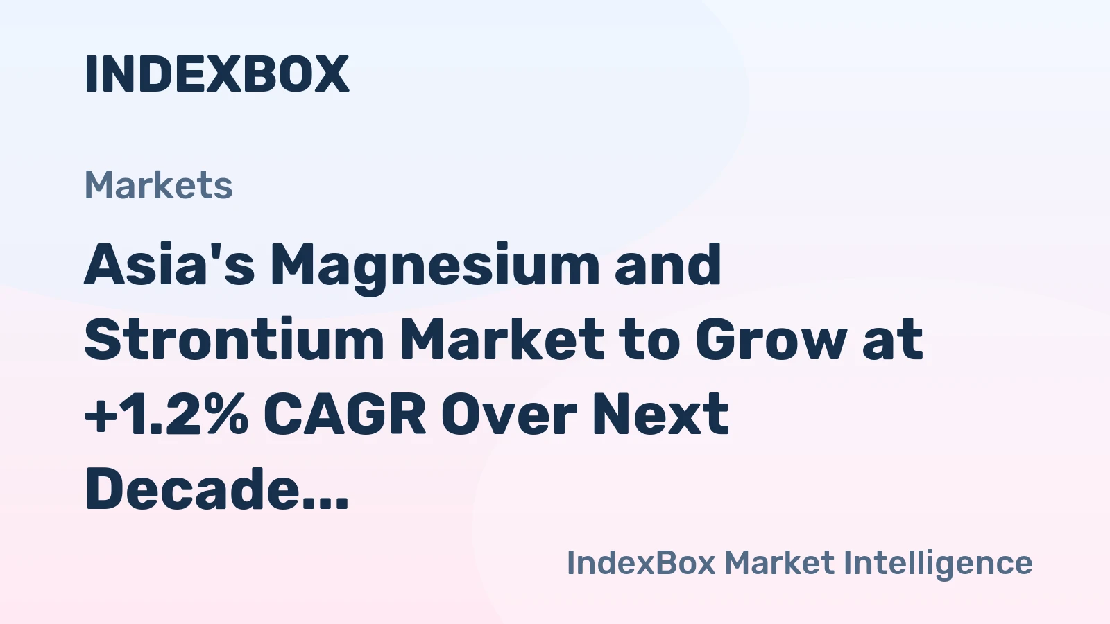 Asia's Magnesium and Strontium Market to Grow at +1.2% CAGR Over Next Decade