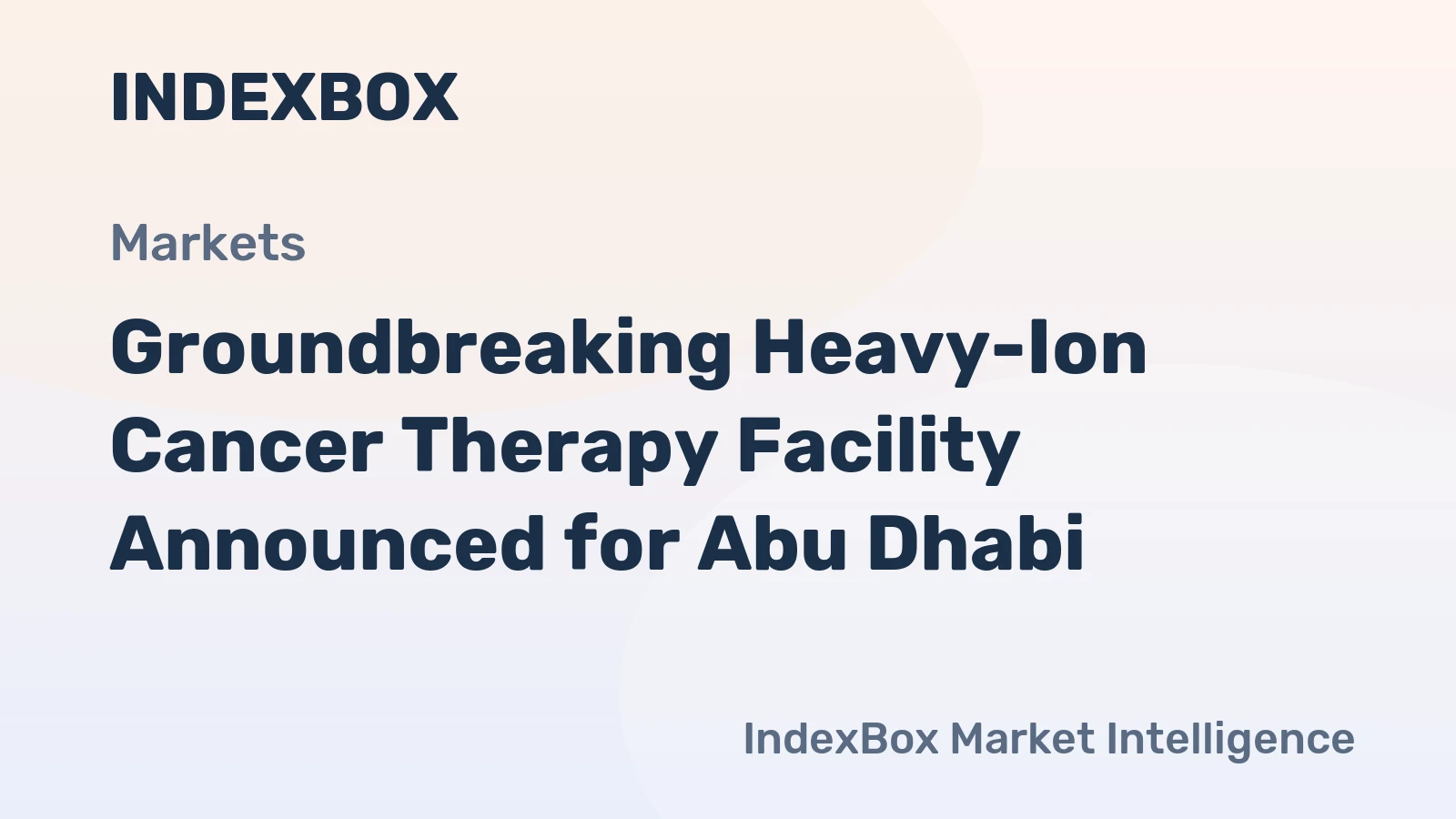 Groundbreaking Heavy-Ion Cancer Therapy Facility Announced for Abu Dhabi