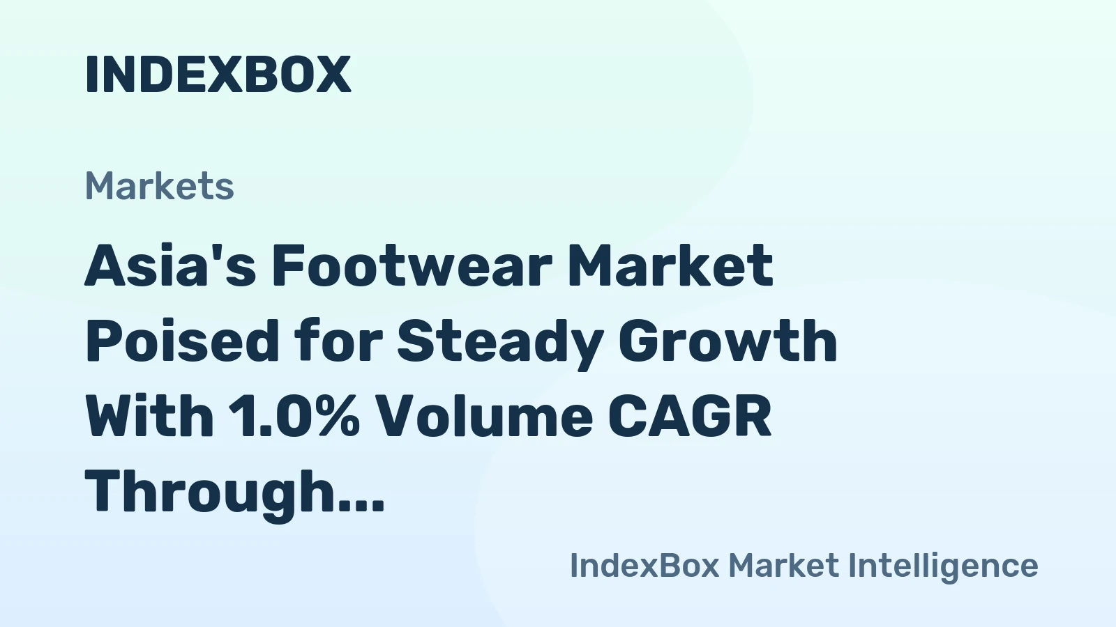 Asia's Footwear Market Poised for Steady Growth With 1.0% Volume CAGR Through 2035