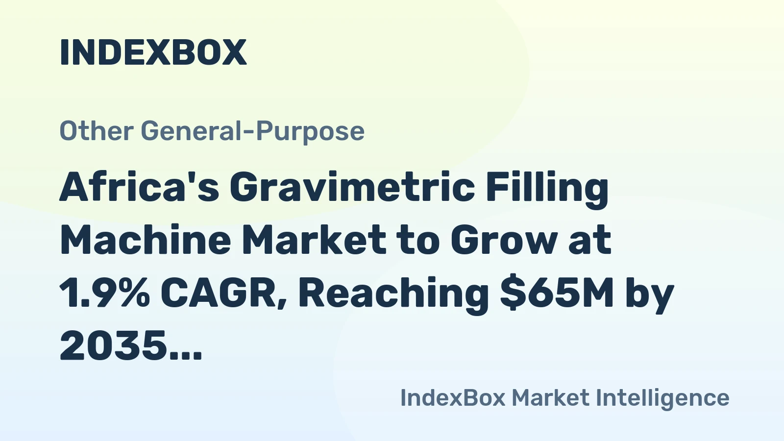 Africa's Gravimetric Filling Machine Market to Grow at 1.9% CAGR, Reaching $65M by 2035