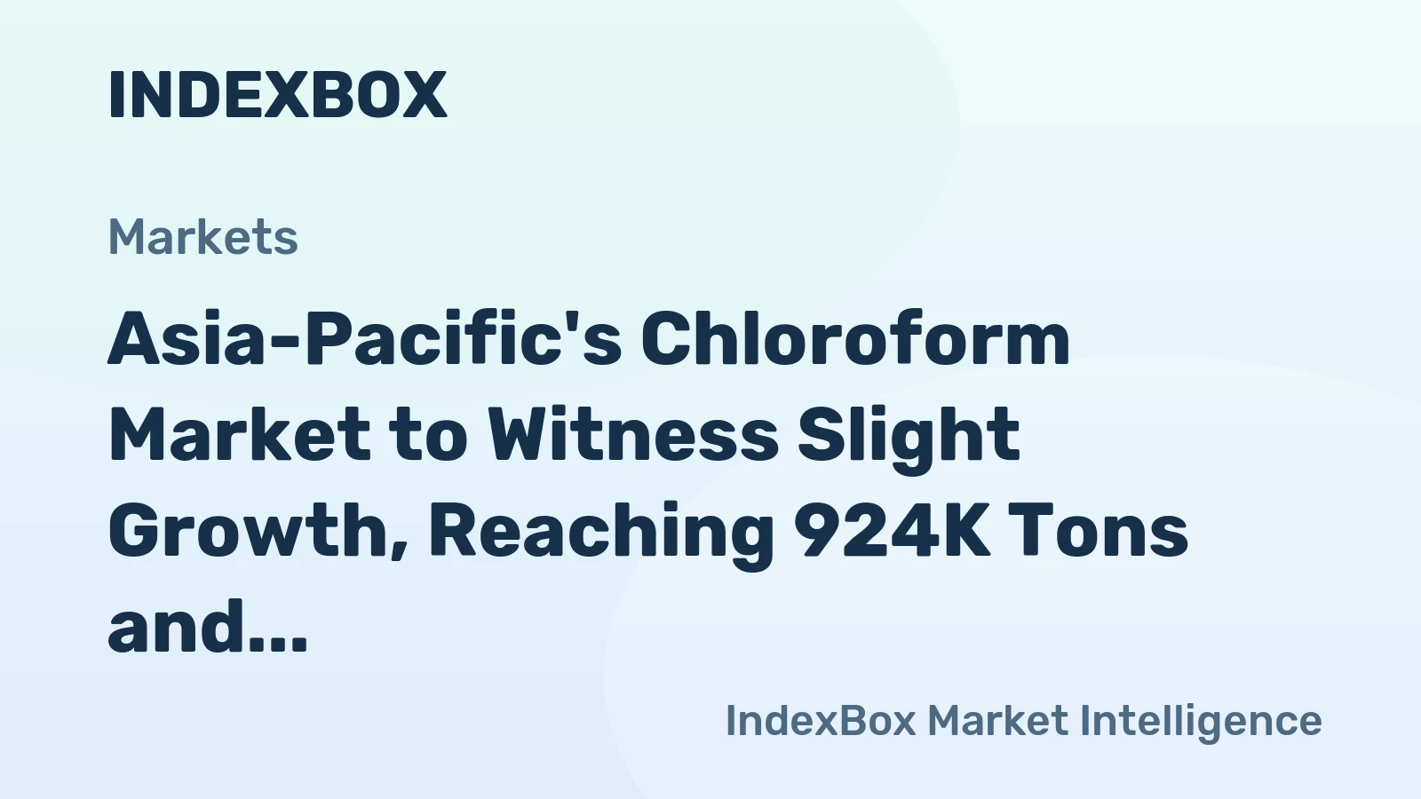 Asia-Pacific's Chloroform Market to Witness Slight Growth, Reaching 924K Tons and $1B by 2035