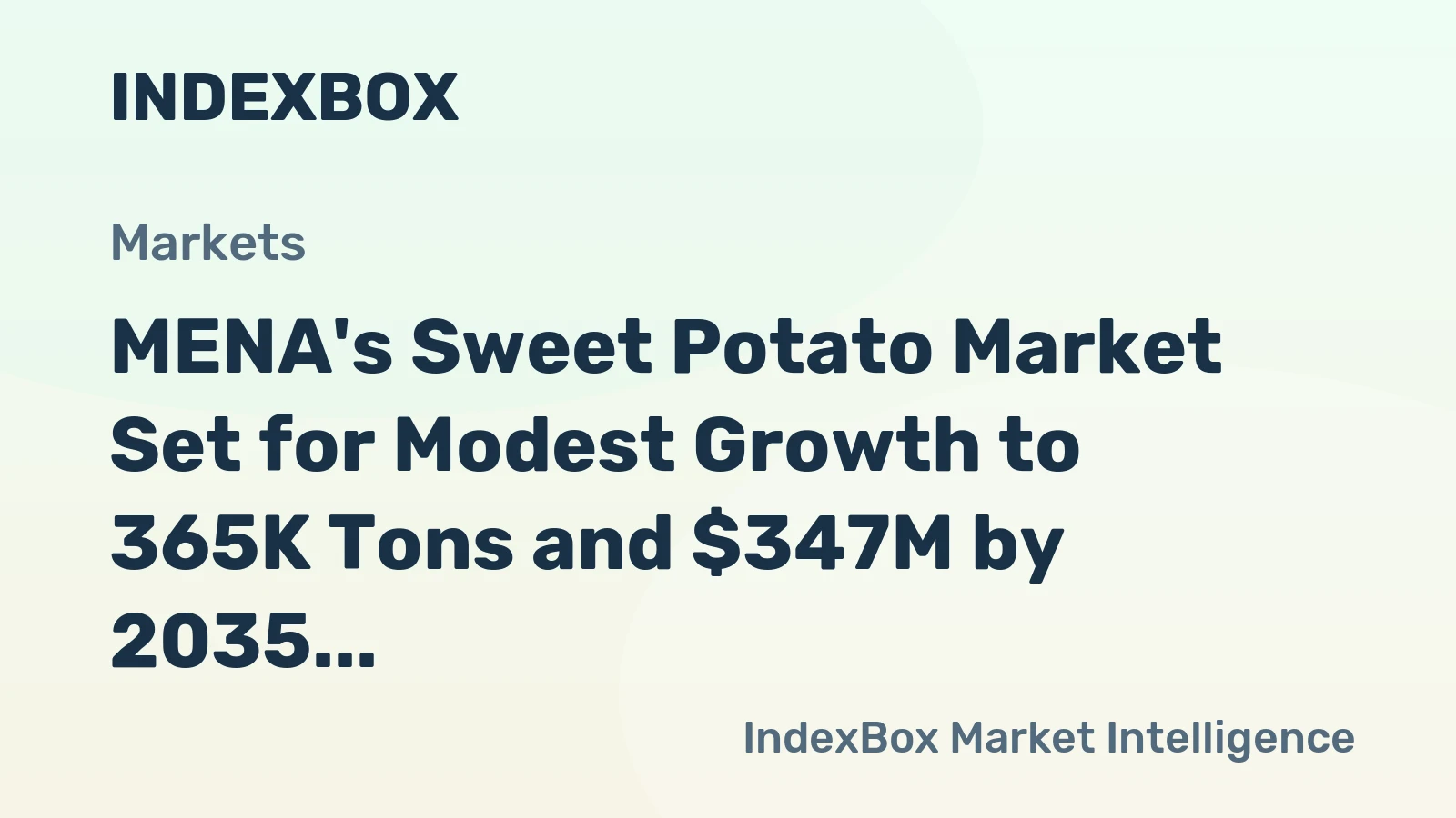 MENA's Sweet Potato Market Set for Modest Growth to 365K Tons and $347M by 2035