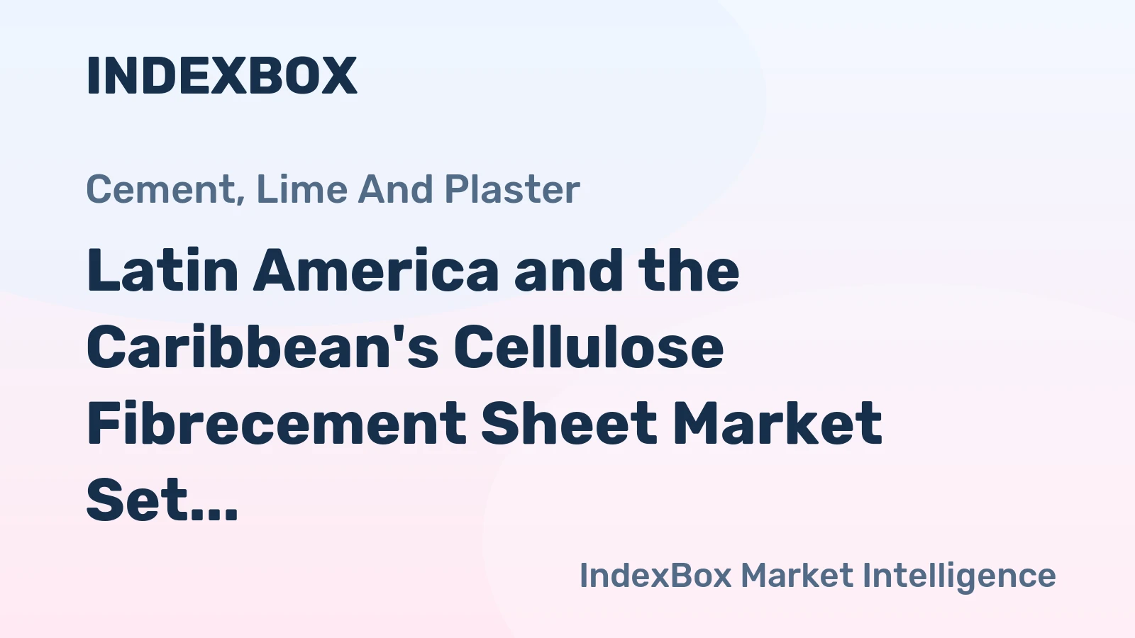 Latin America and the Caribbean's Cellulose Fibrecement Sheet Market Set for Steady 06% CAGR Growth Through 2035