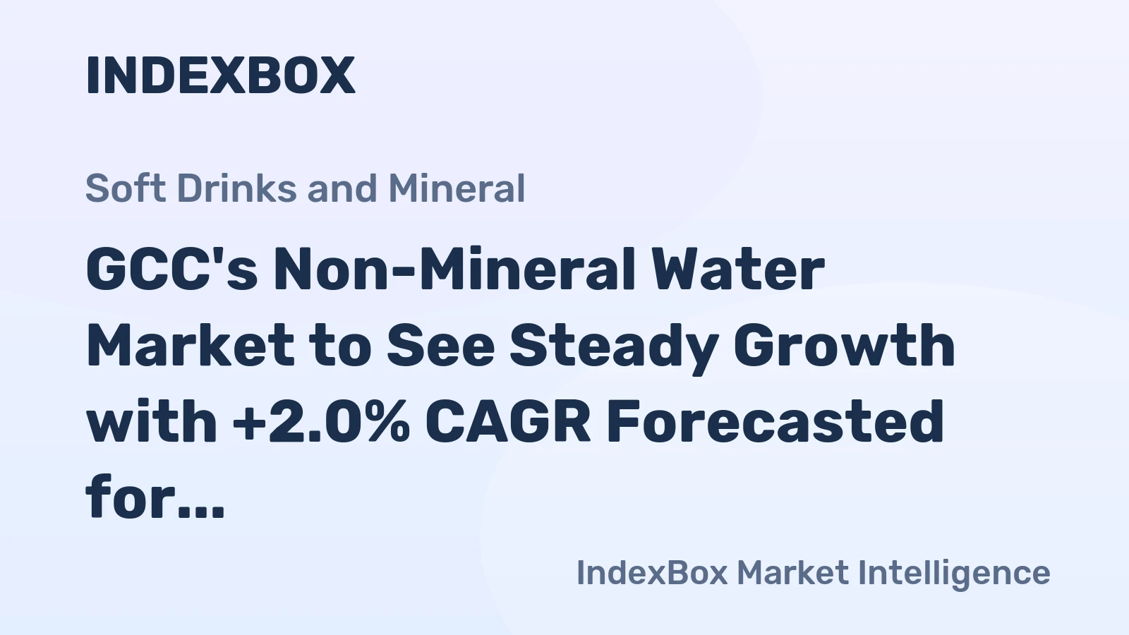 GCC's Non-Mineral Water Market to See Steady Growth with +2.0% CAGR Forecasted for 2024-2035