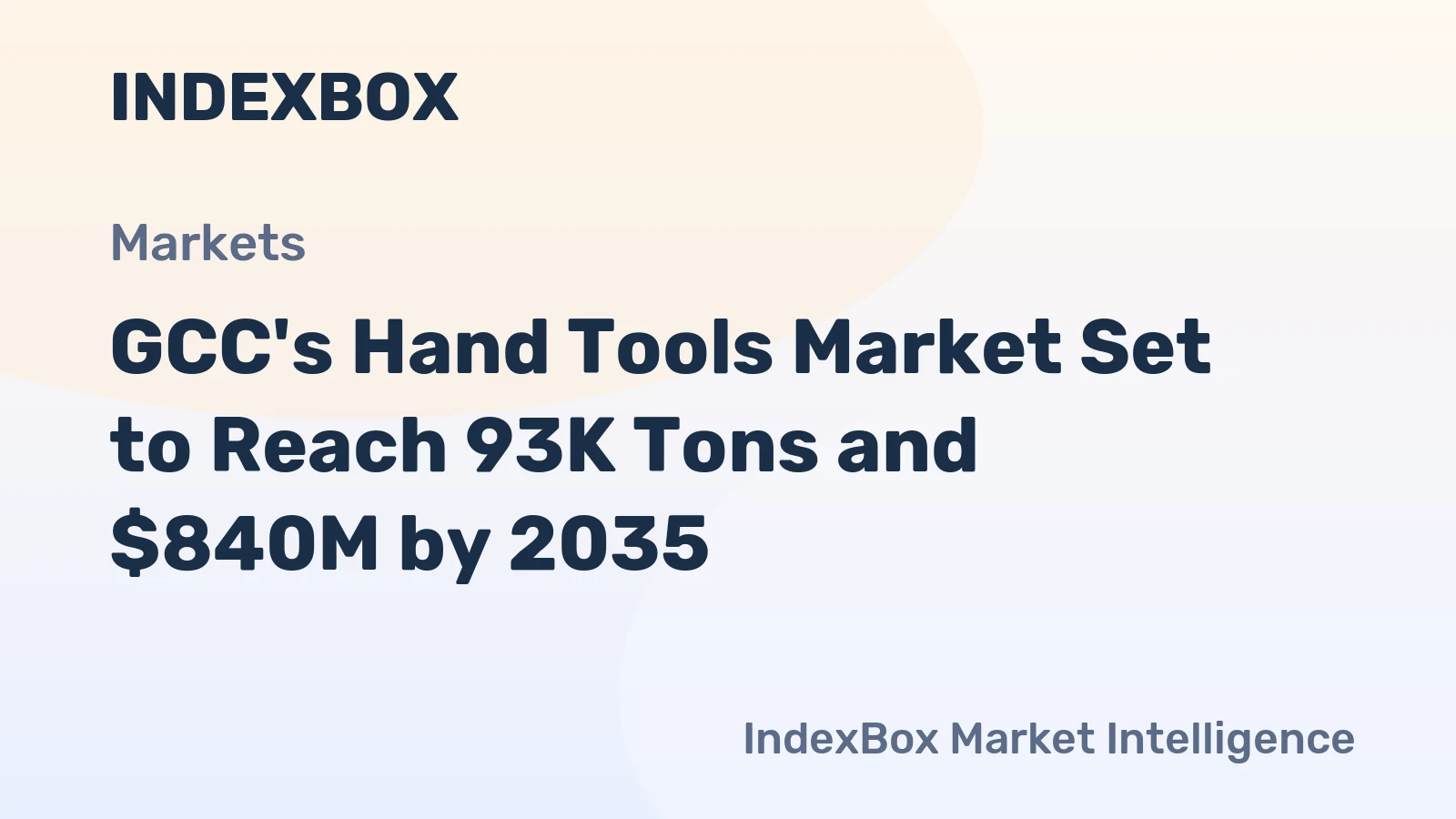GCC's Hand Tools Market Set to Reach 93K Tons and $840M by 2035