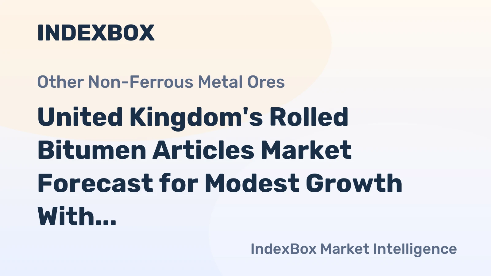 United Kingdom's Rolled Bitumen Articles Market Forecast for Modest Growth With a +1.4% Volume CAGR