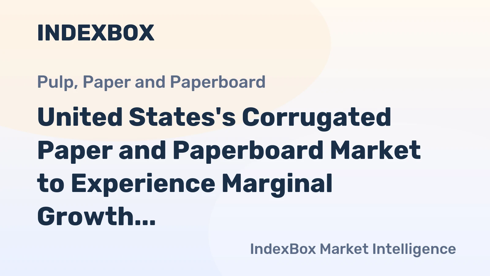 United States's Corrugated Paper and Paperboard Market to Experience Marginal Growth with +0.1% CAGR by 2035
