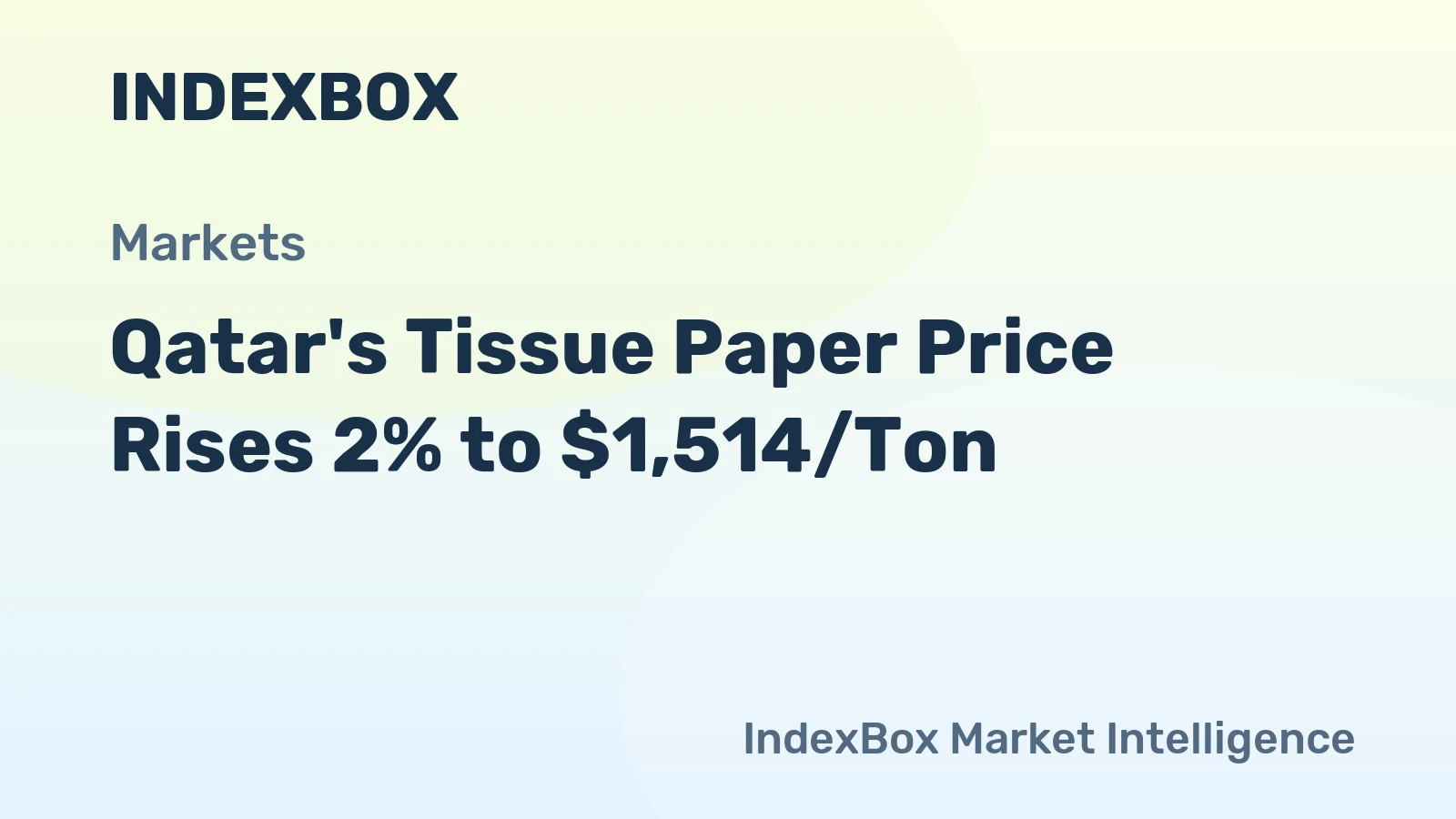 Qatar's Tissue Paper Price Rises 2% to $1,514/Ton