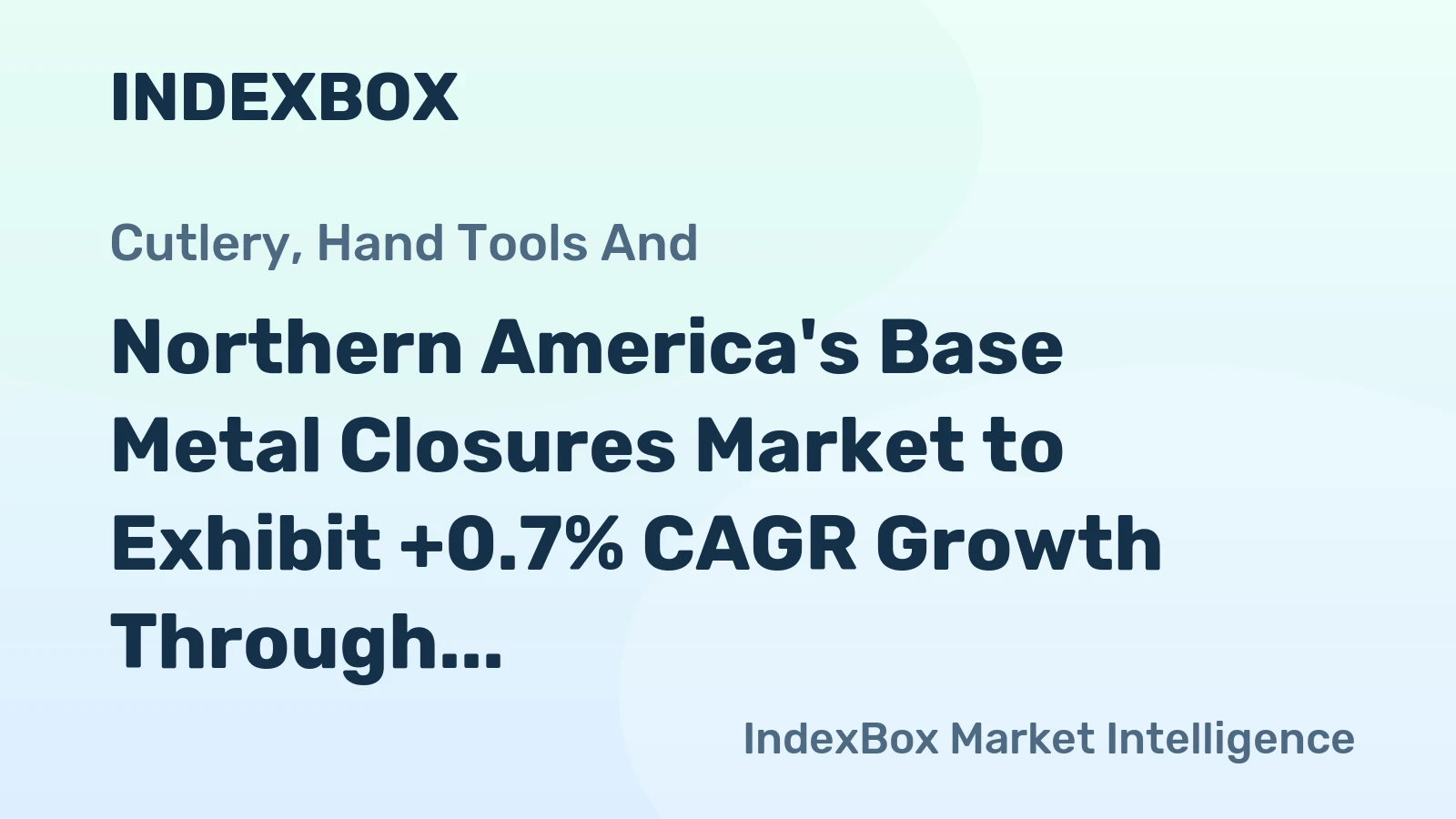 Northern America's Base Metal Closures Market to Exhibit +0.7% CAGR Growth Through 2035
