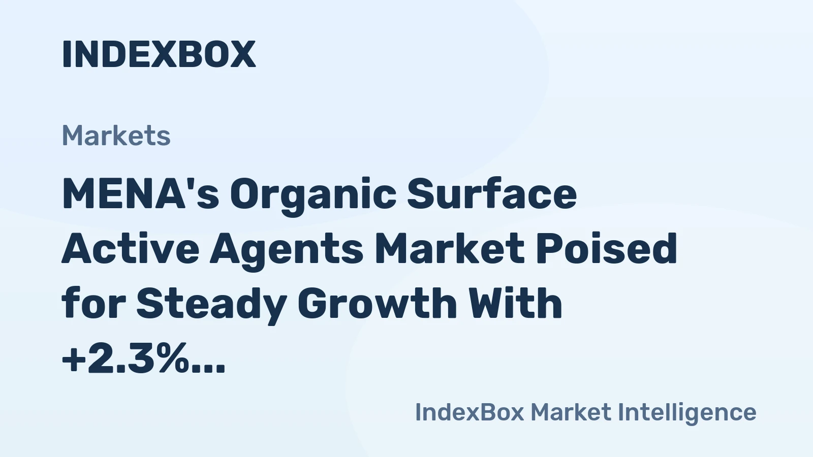 MENA's Organic Surface Active Agents Market Poised for Steady Growth With +2.3% CAGR Through 2035