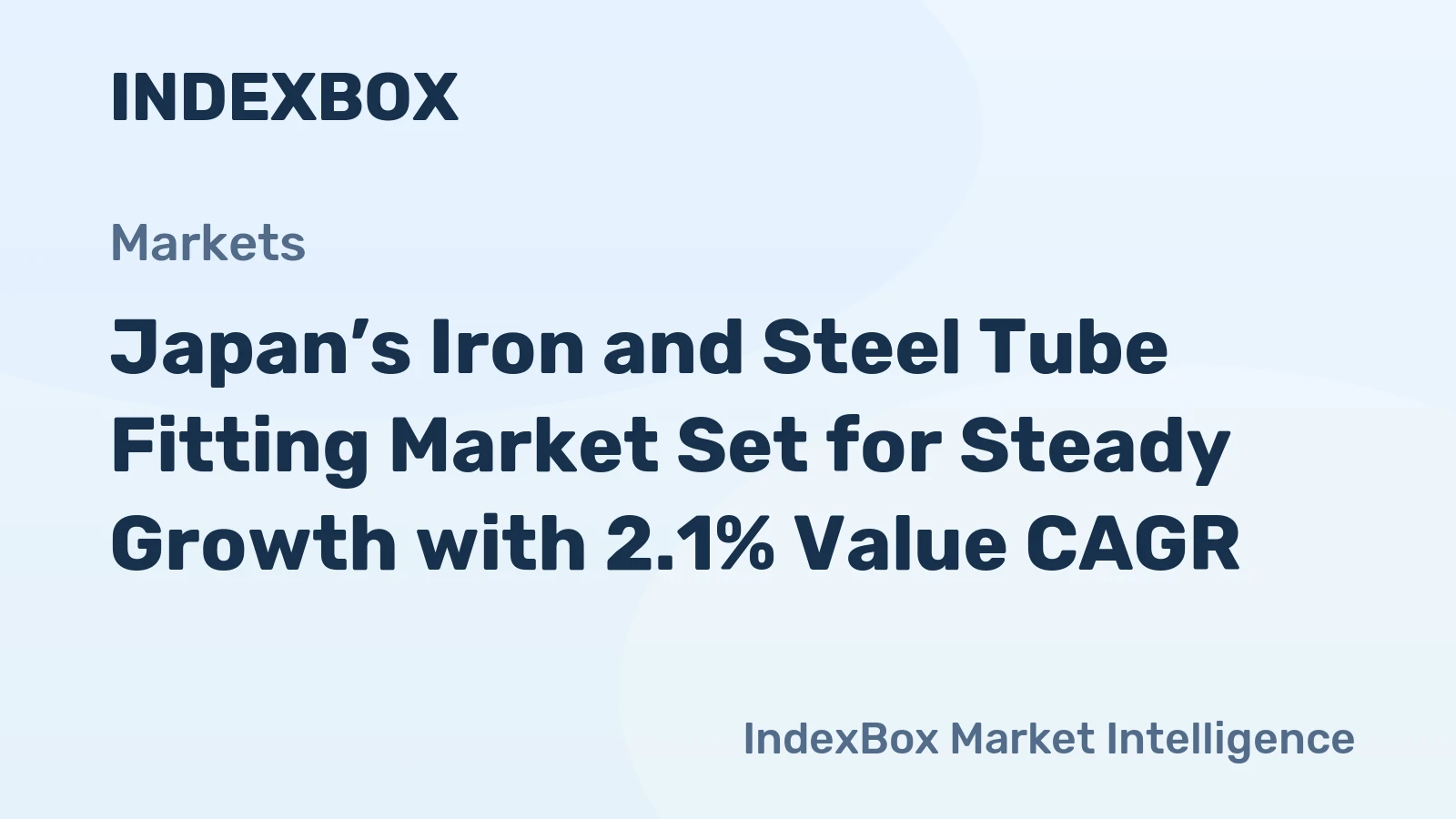 Japan’s Iron and Steel Tube Fitting Market Set for Steady Growth with 2.1% Value CAGR