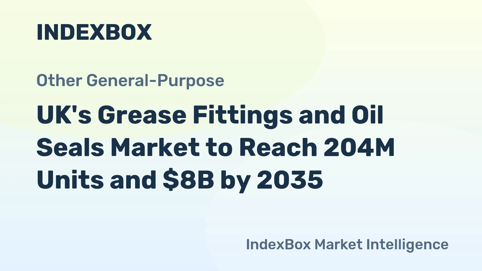 UK's Grease Fittings and Oil Seals Market to Reach 204M Units and $8B by 2035