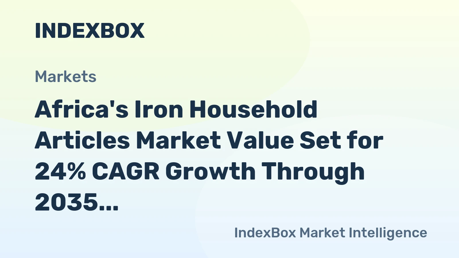 Africa's Iron Household Articles Market Value Set for 24% CAGR Growth Through 2035