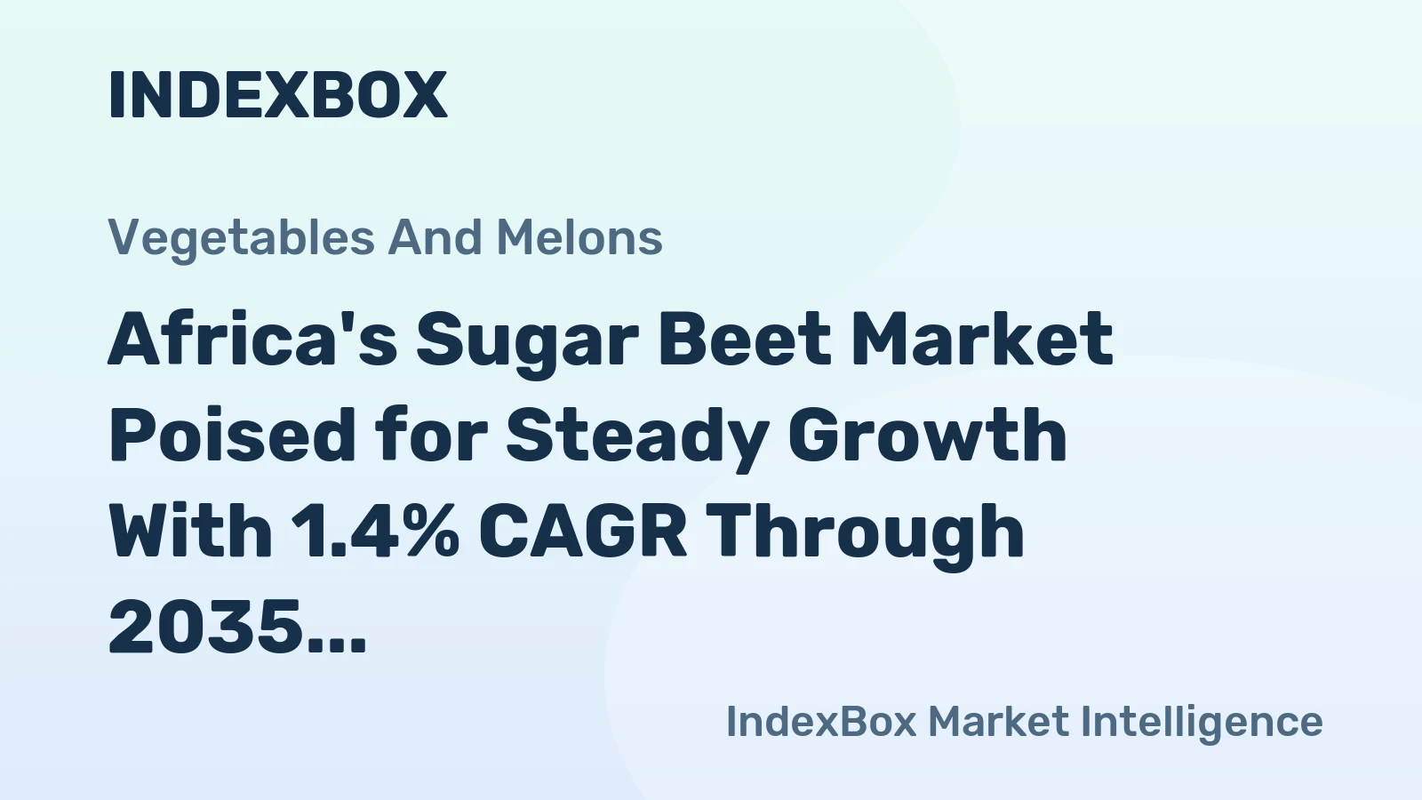 Africa's Sugar Beet Market Poised for Steady Growth With 1.4% CAGR Through 2035