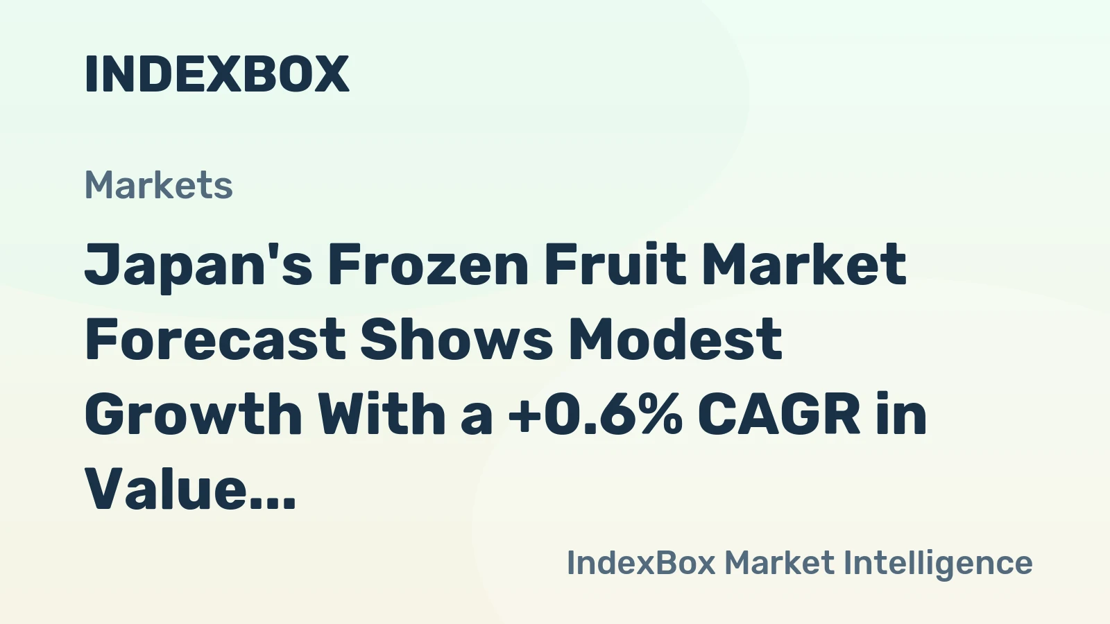 Japan's Frozen Fruit Market Forecast Shows Modest Growth With a +0.6% CAGR in Value Through 2035