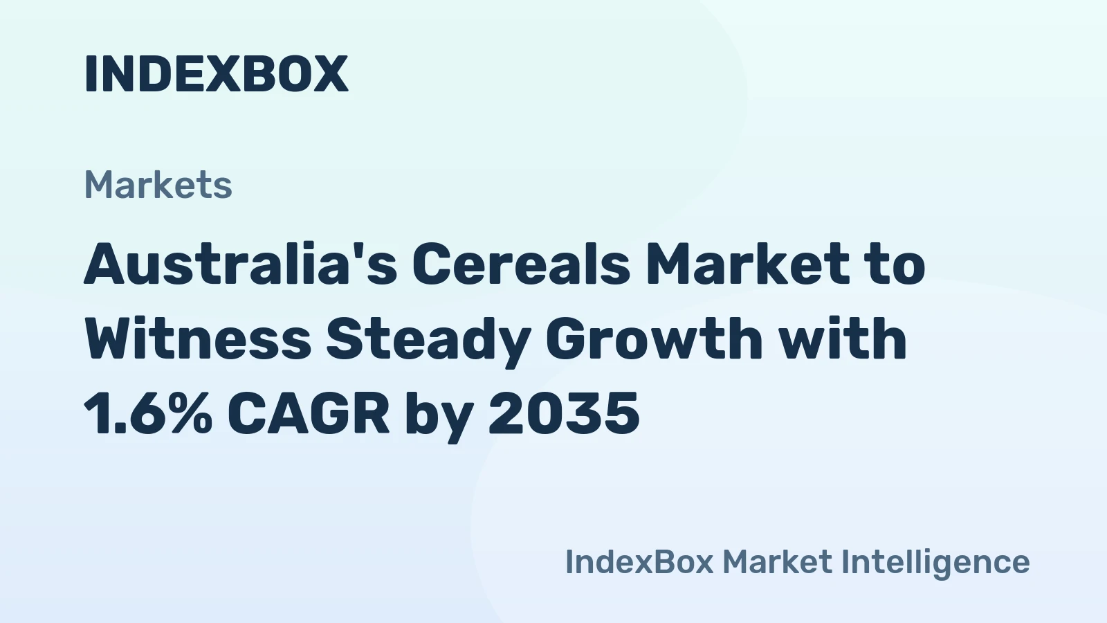 Australia's Cereals Market to Witness Steady Growth with 1.6% CAGR by 2035