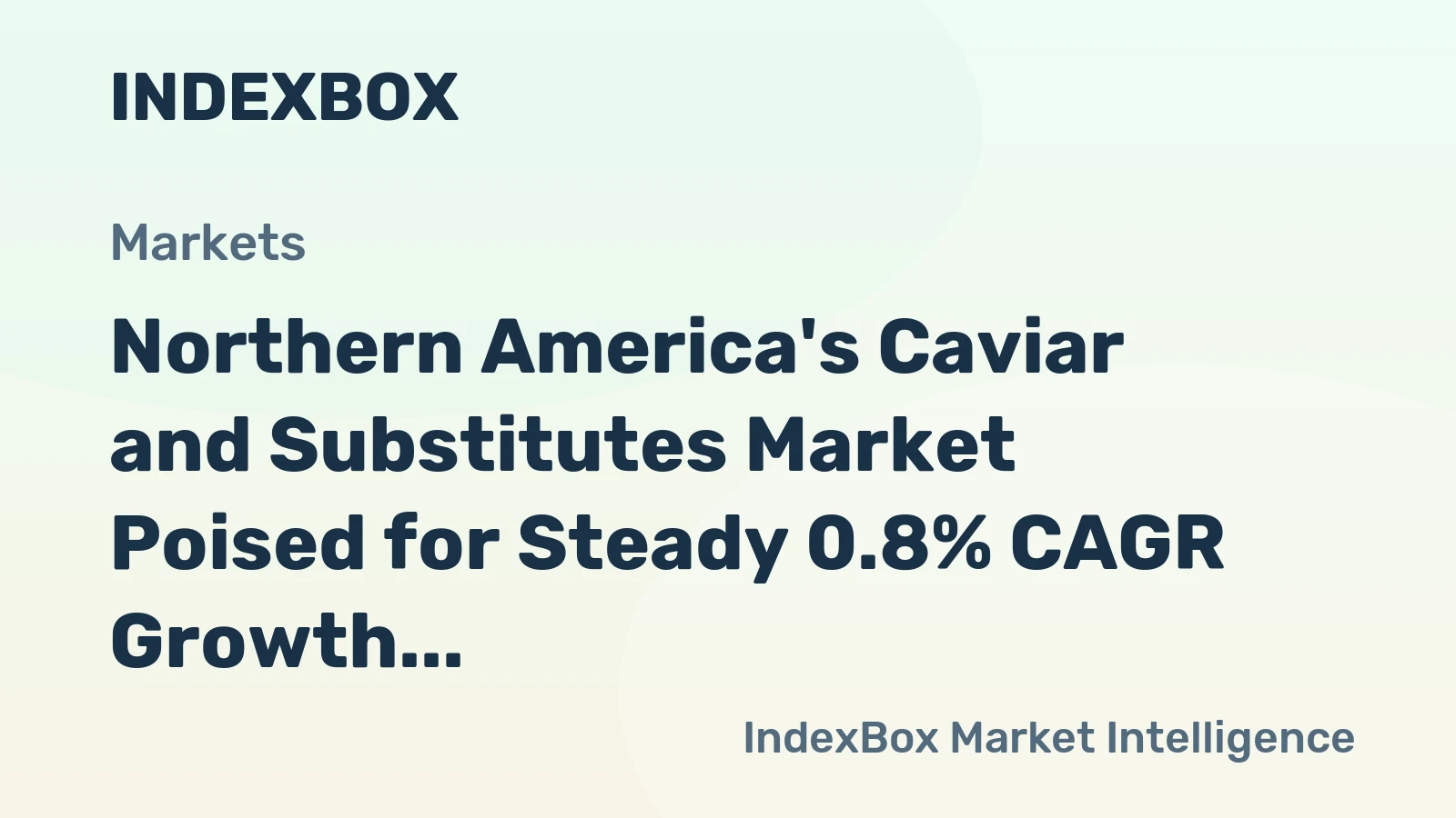 Northern America's Caviar and Substitutes Market Poised for Steady 0.8% CAGR Growth Through 2035