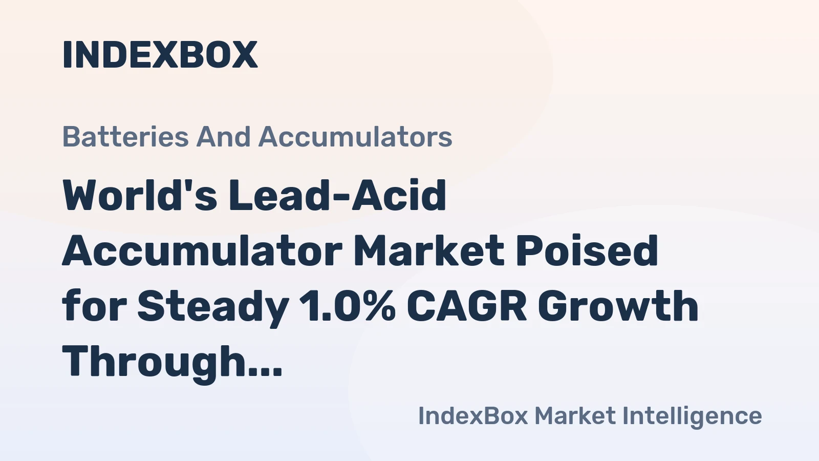 World's Lead-Acid Accumulator Market Poised for Steady 1.0% CAGR Growth Through 2035