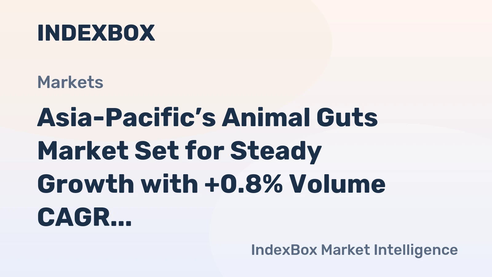 Asia-Pacific’s Animal Guts Market Set for Steady Growth with +0.8% Volume CAGR Through 2035