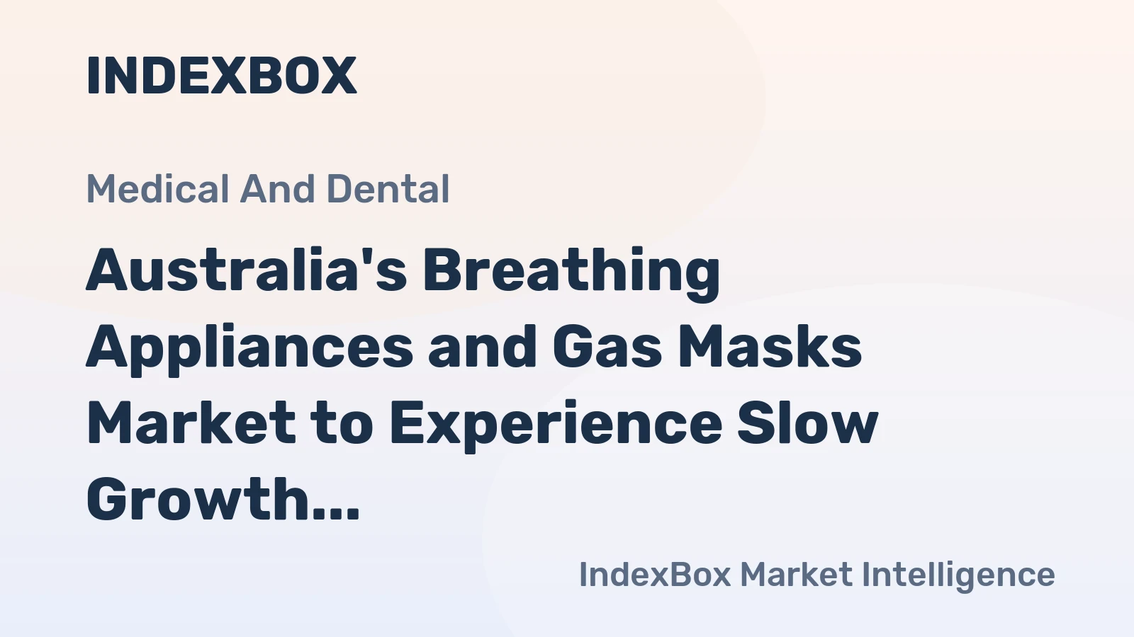 Australia's Breathing Appliances and Gas Masks Market to Experience Slow Growth with +0.1% CAGR from 2024 to 2035