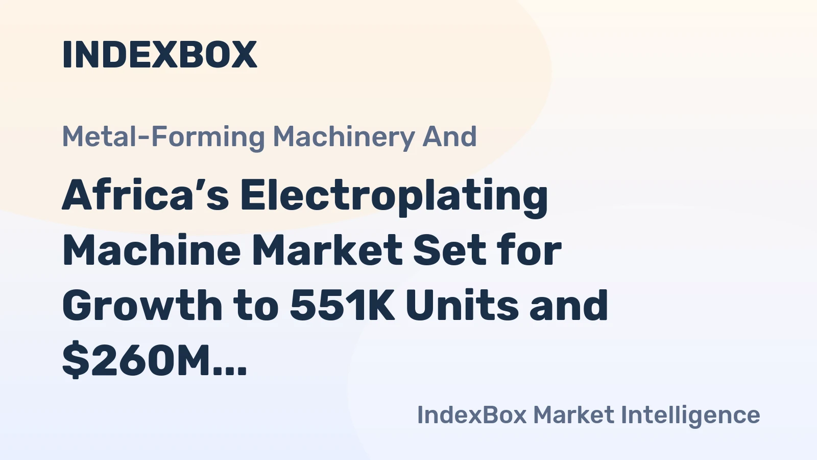Africa’s Electroplating Machine Market Set for Growth to 551K Units and $260M