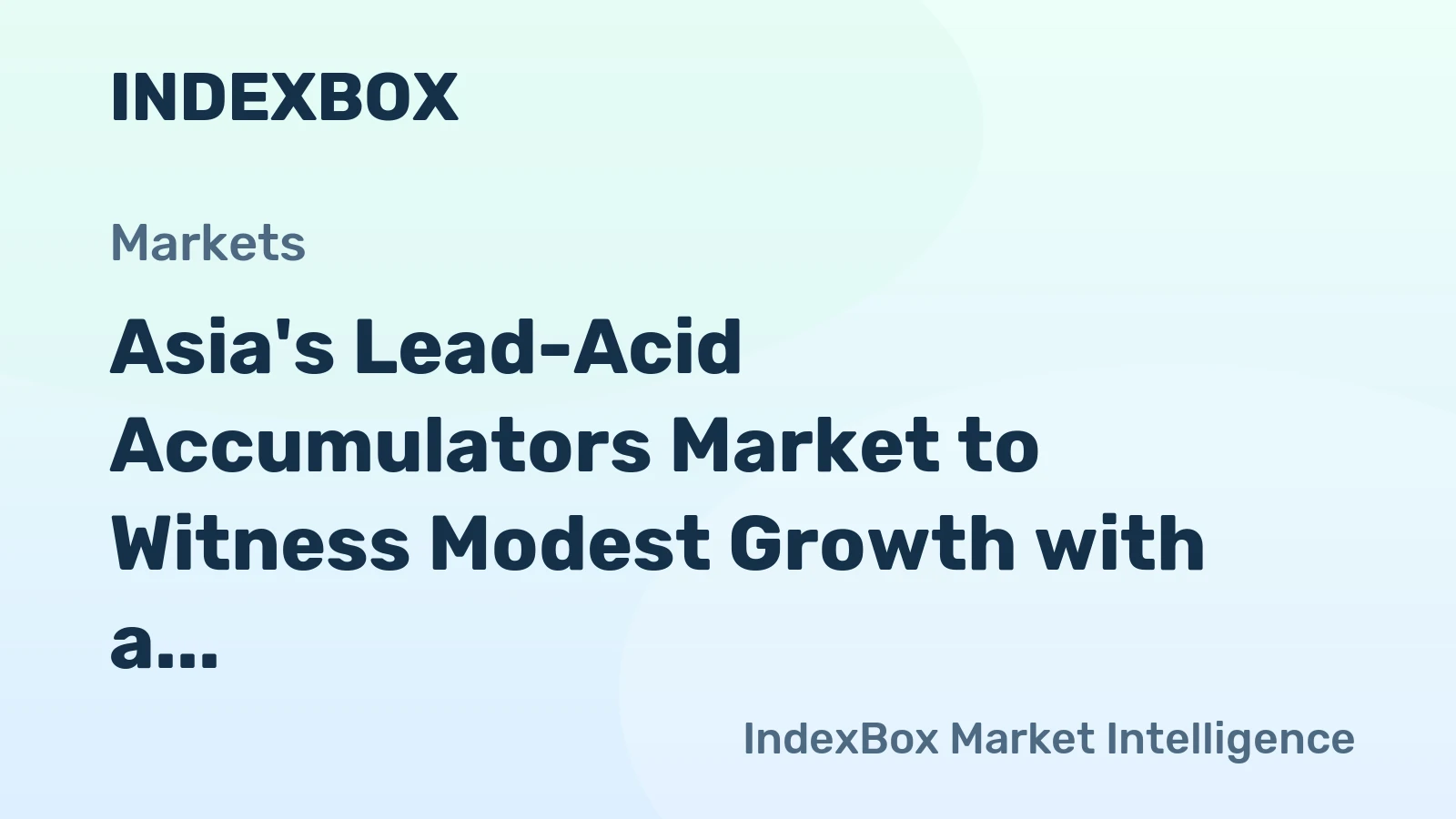Asia's Lead-Acid Accumulators Market to Witness Modest Growth with a CAGR of +2.0% from 2024-2035
