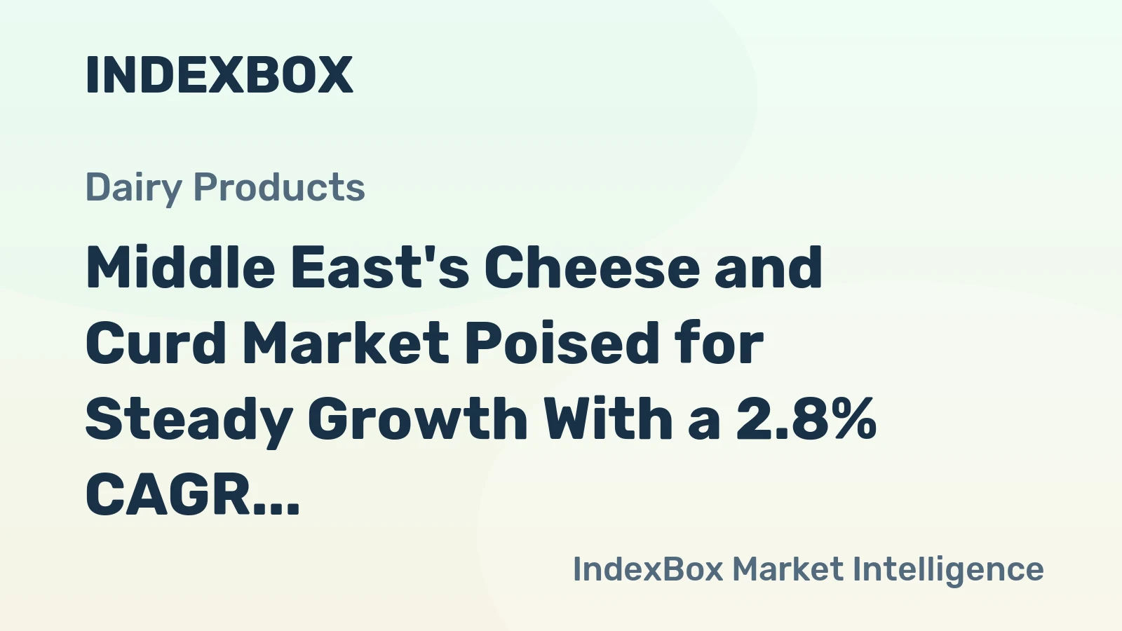 Middle East's Cheese and Curd Market Poised for Steady Growth With a 2.8% CAGR in Value Through 2035