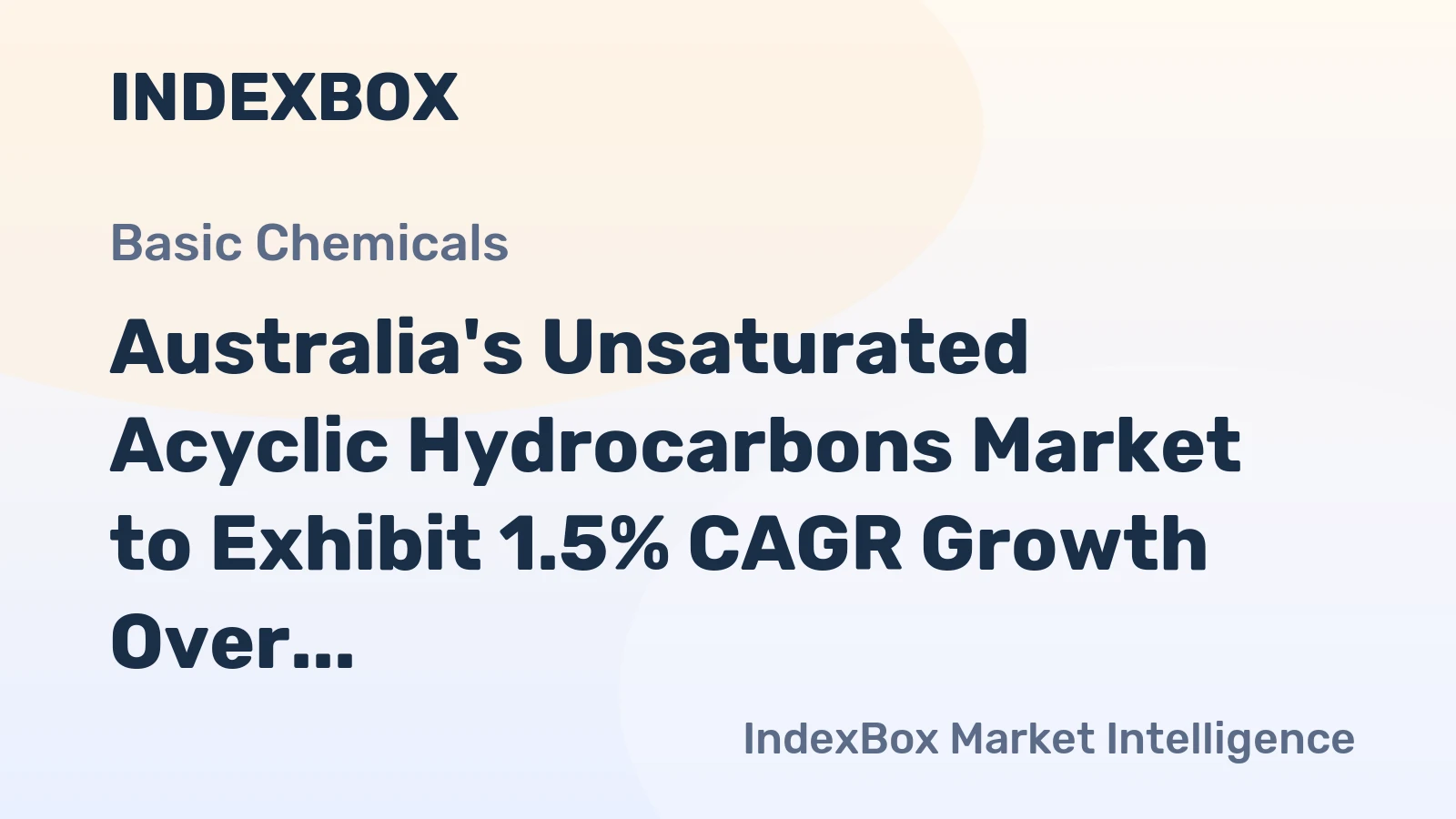 Australia's Unsaturated Acyclic Hydrocarbons Market to Exhibit 1.5% CAGR Growth Over Next Decade