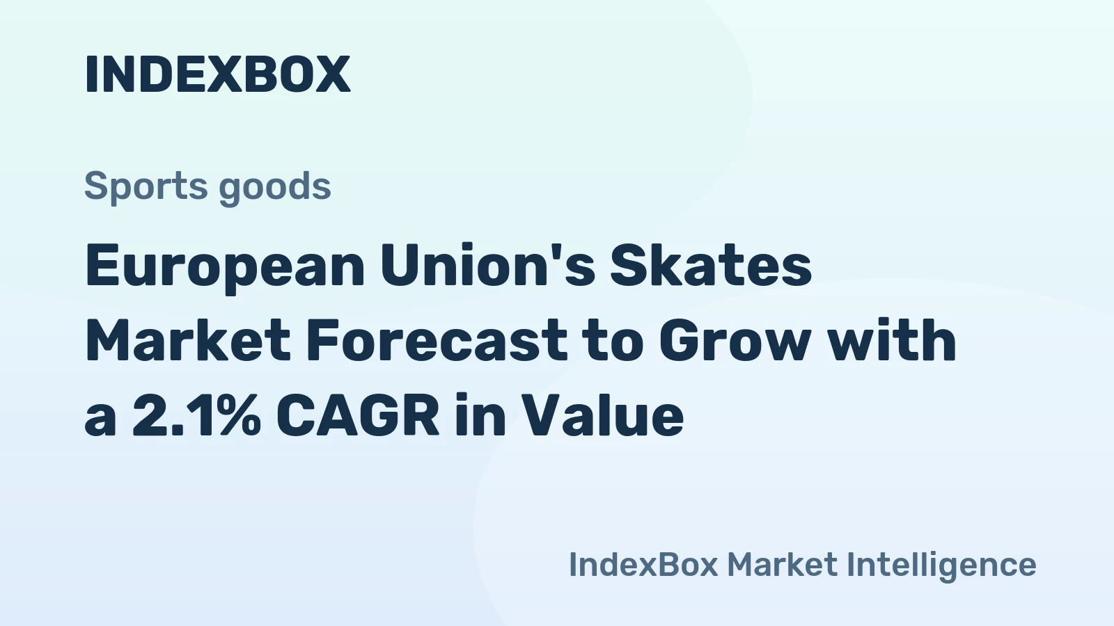 European Union's Skates Market Forecast to Grow with a 2.1% CAGR in Value