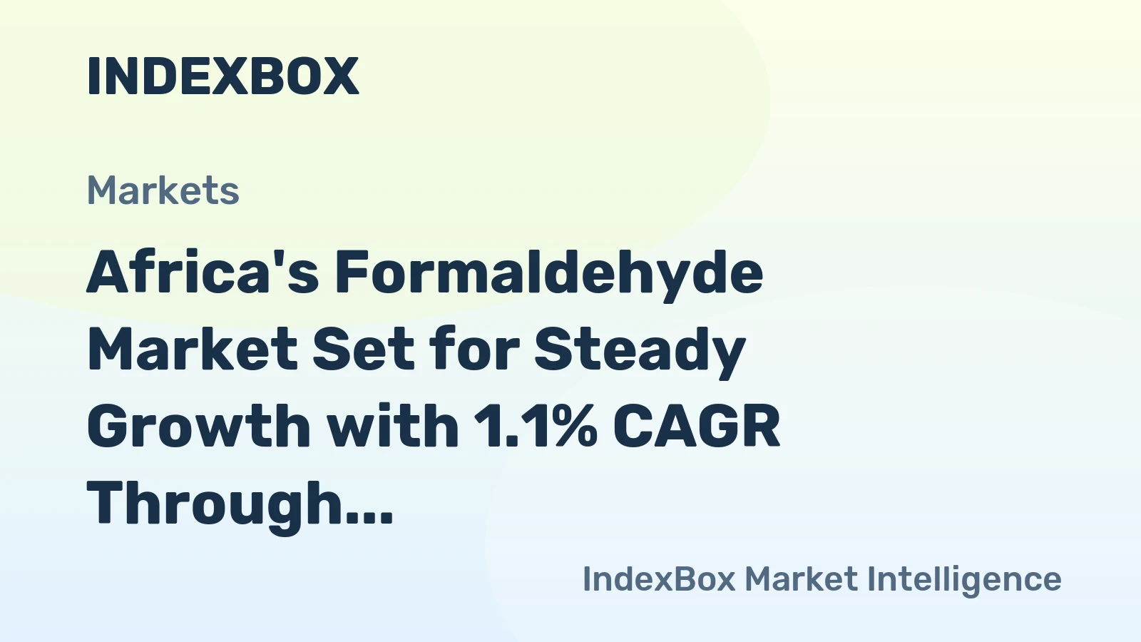 Africa's Formaldehyde Market Set for Steady Growth with 1.1% CAGR Through 2035