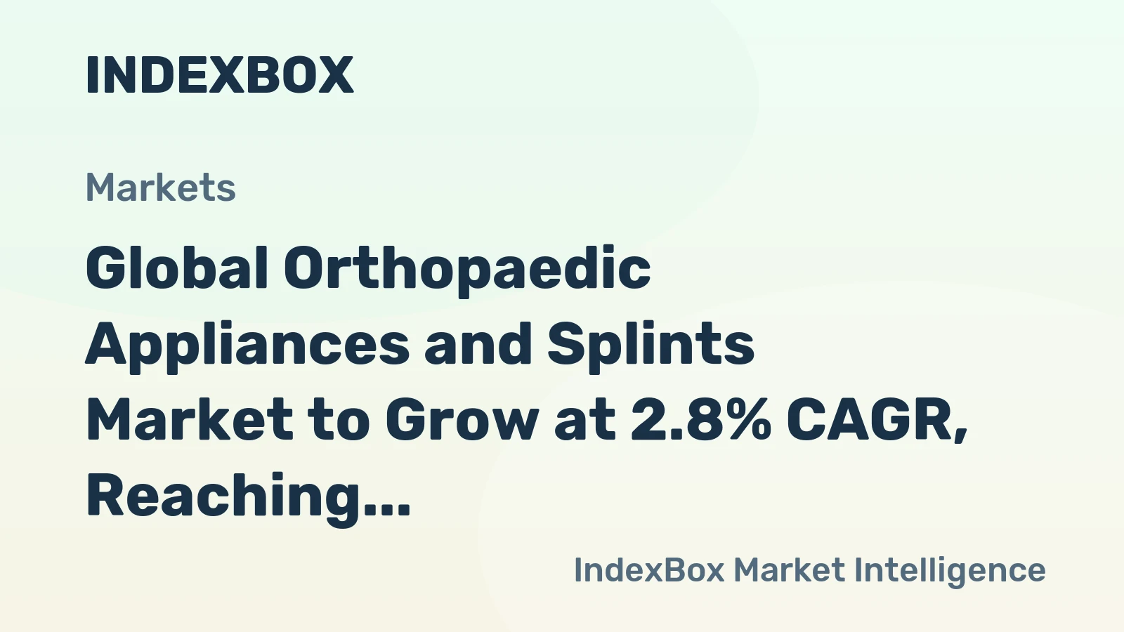 Global Orthopaedic Appliances and Splints Market to Grow at 2.8% CAGR, Reaching 1.1B Units by 2035