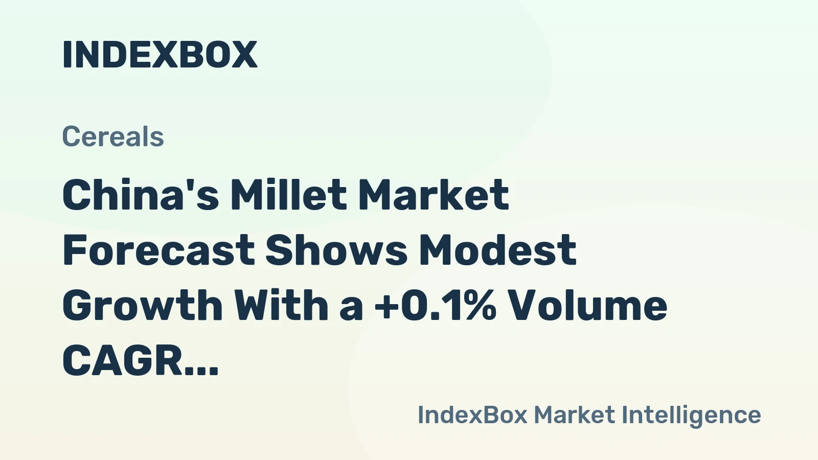 China's Millet Market Forecast Shows Modest Growth With a +0.1% Volume CAGR Through 2035