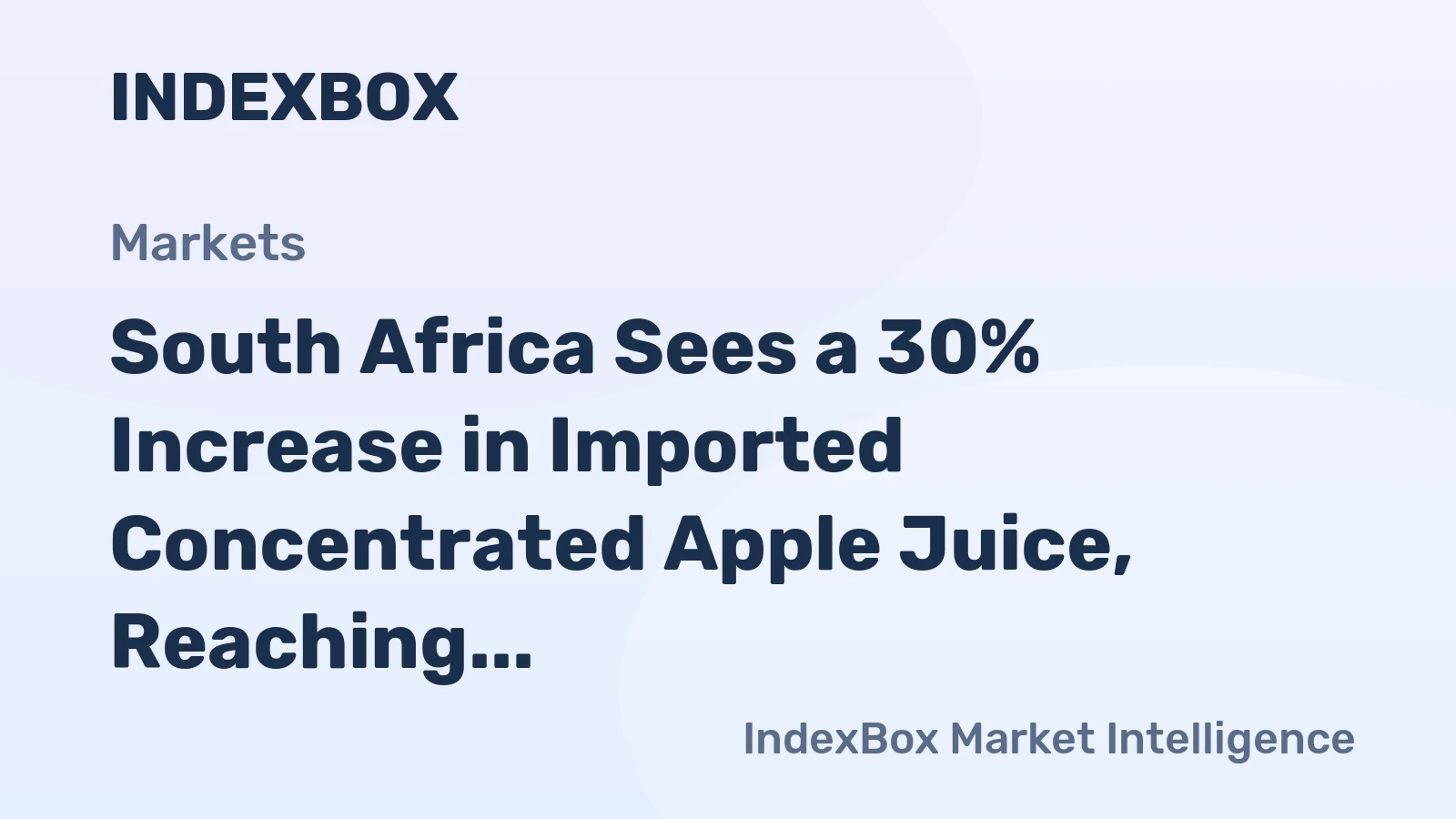 South Africa Sees a 30% Increase in Imported Concentrated Apple Juice, Reaching $4.4M in December 2023