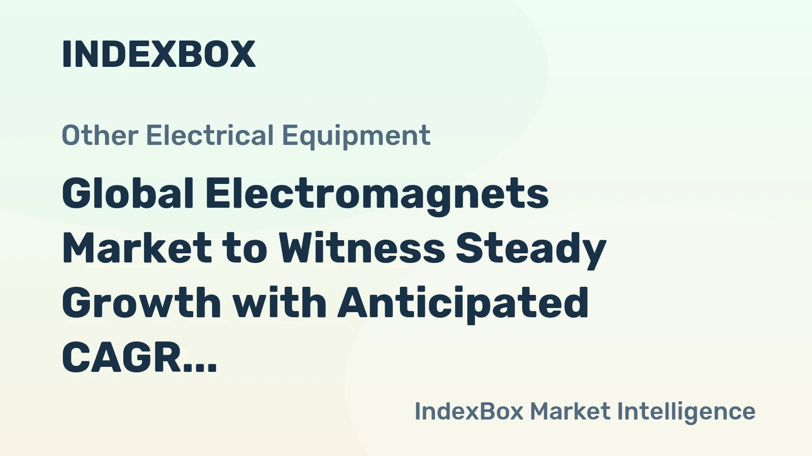 Global Electromagnets Market to Witness Steady Growth with Anticipated CAGR of +0.8% through 2035