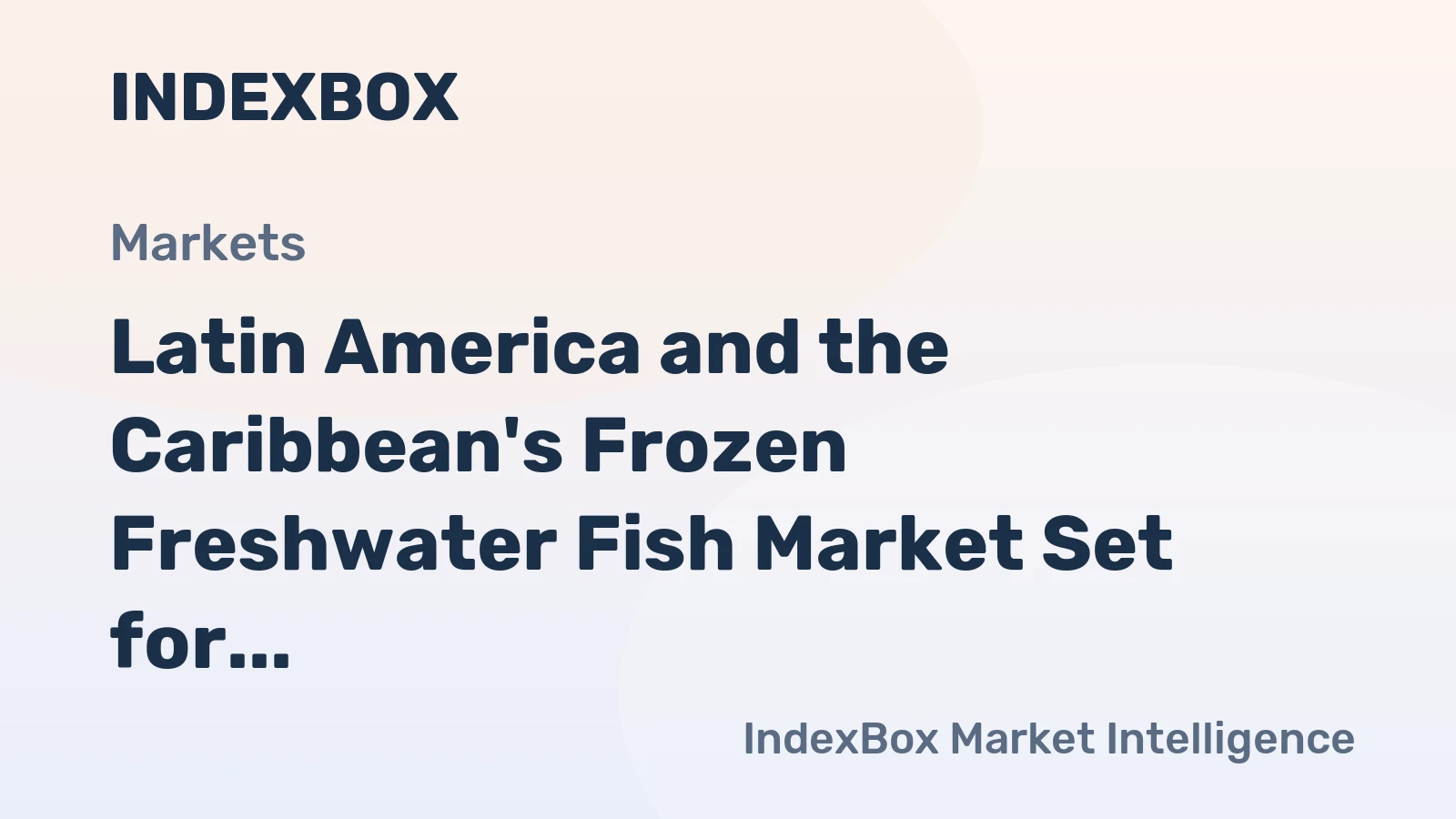Latin America and the Caribbean's Frozen Freshwater Fish Market Set for 4.2% CAGR Growth Through 2035