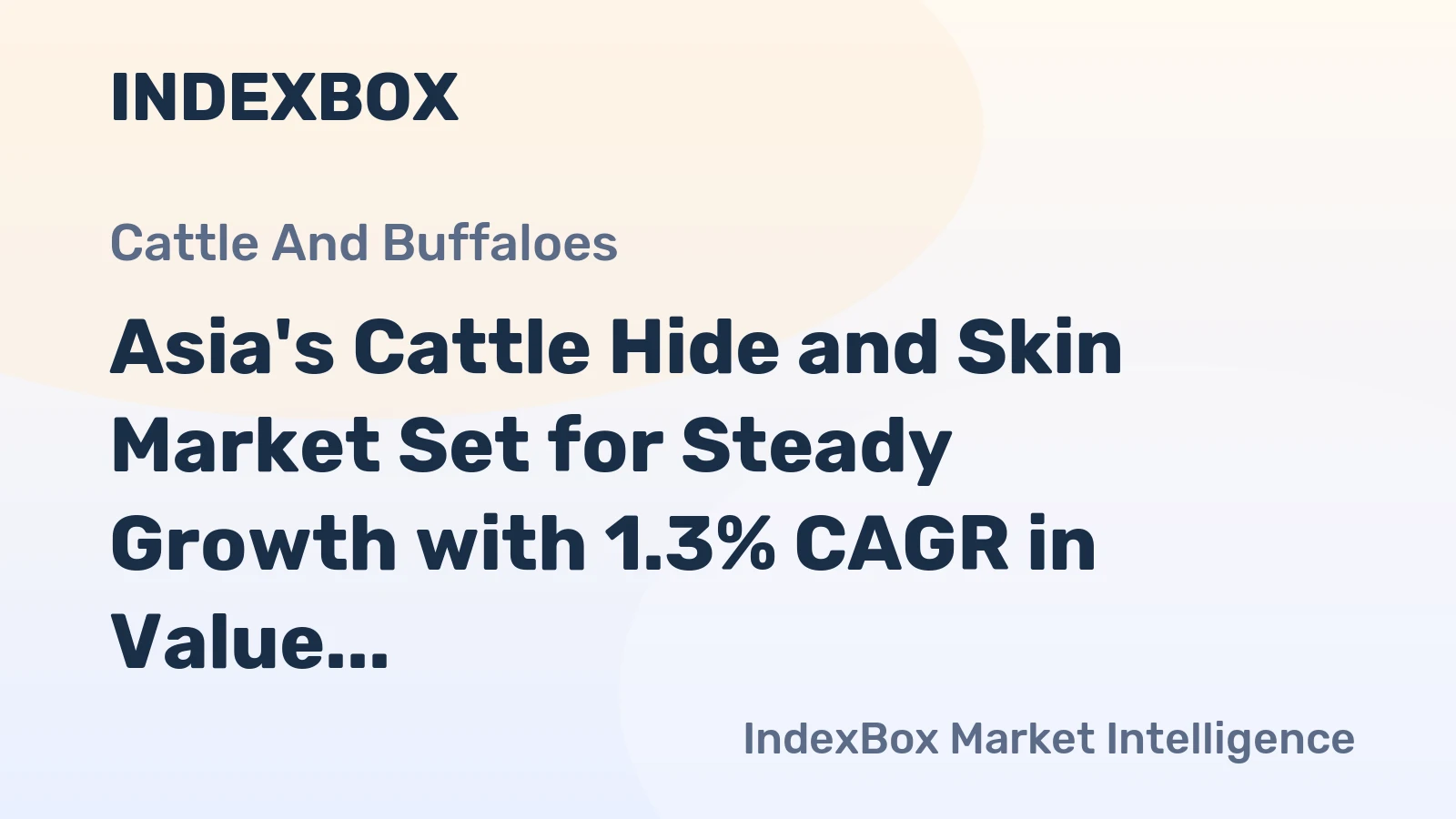 Asia's Cattle Hide and Skin Market Set for Steady Growth with 1.3% CAGR in Value Through 2035