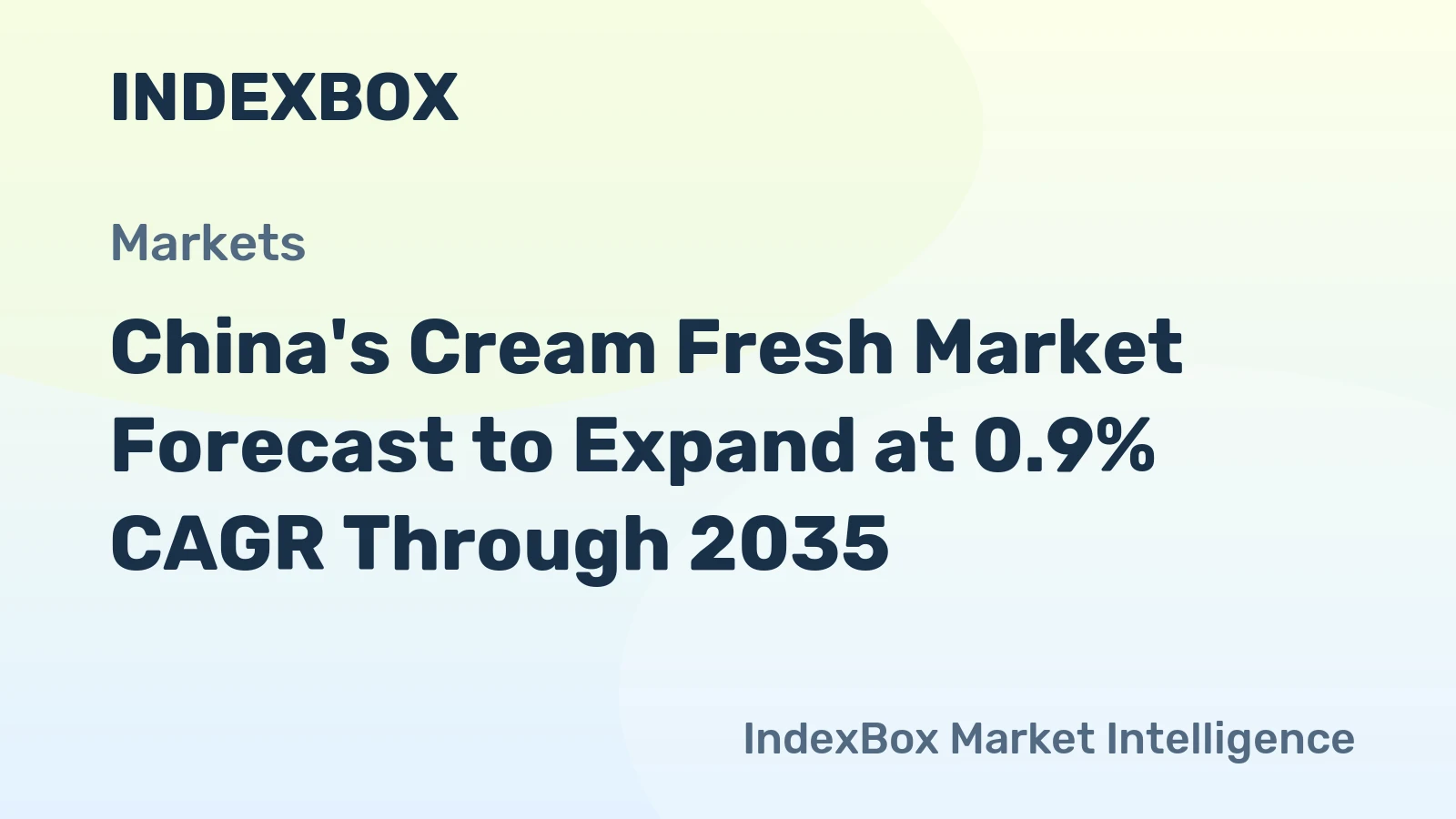 China's Cream Fresh Market Forecast to Expand at 0.9% CAGR Through 2035