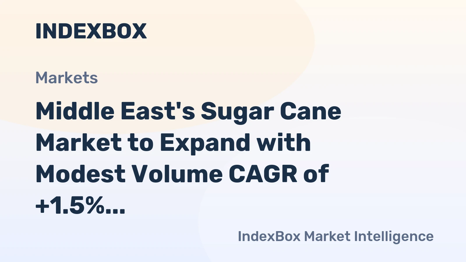 Middle East's Sugar Cane Market to Expand with Modest Volume CAGR of +1.5% Through 2035