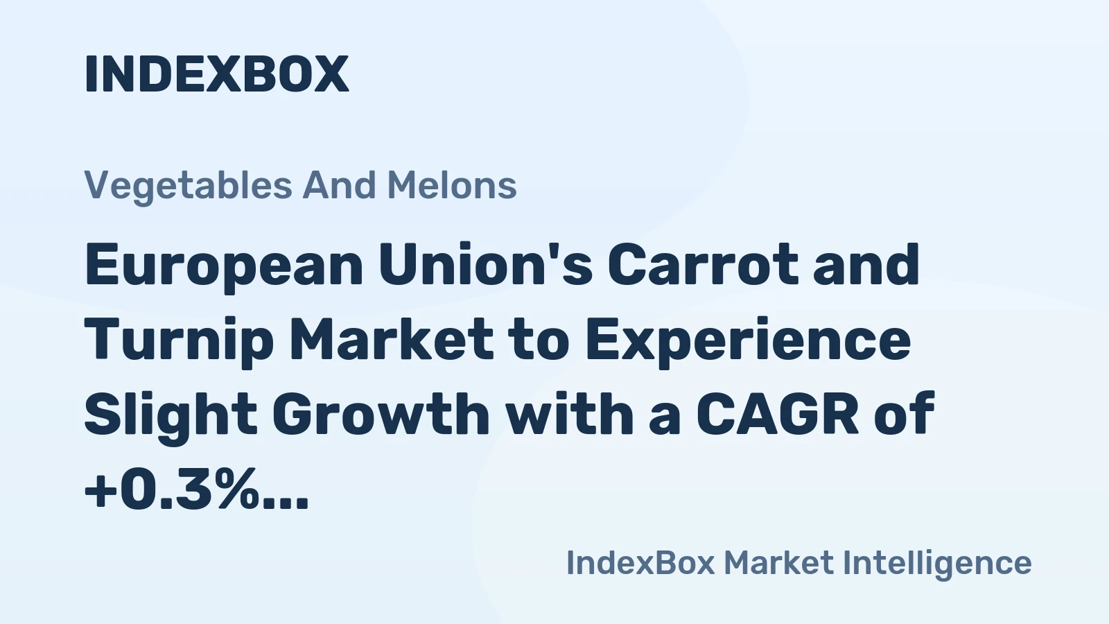 European Union's Carrot and Turnip Market to Experience Slight Growth with a CAGR of +0.3% Over the Next Decade