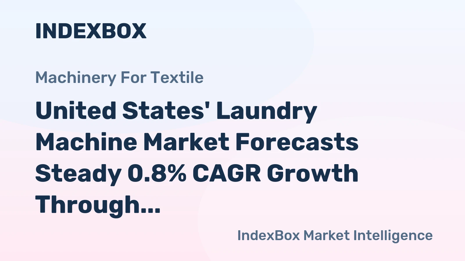 United States' Laundry Machine Market Forecasts Steady 0.8% CAGR Growth Through 2035