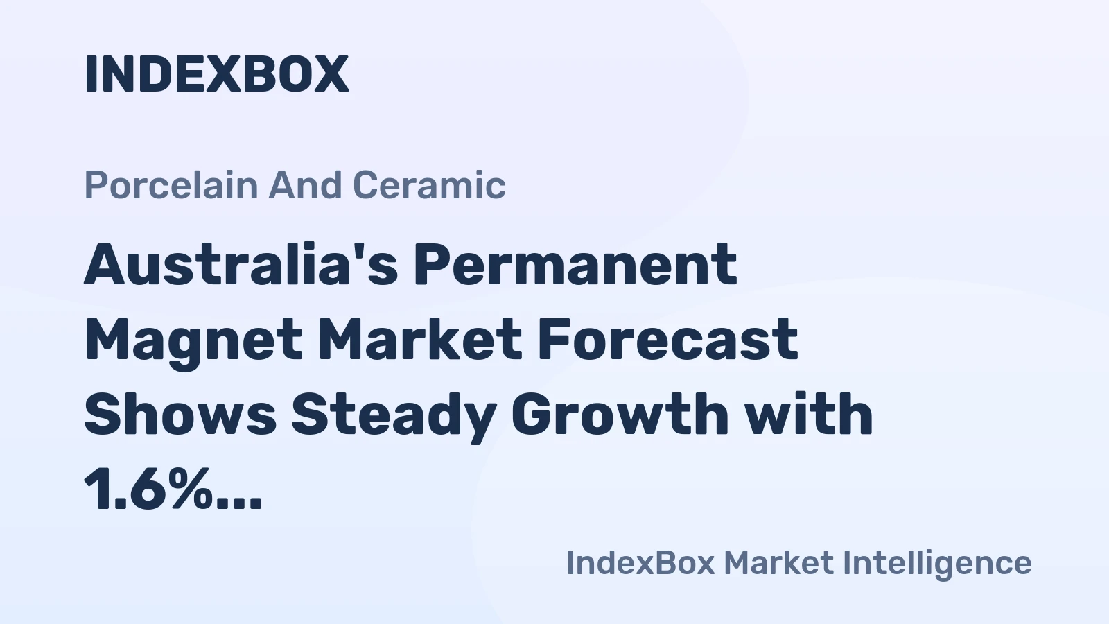 Australia's Permanent Magnet Market Forecast Shows Steady Growth with 1.6% CAGR Through 2035