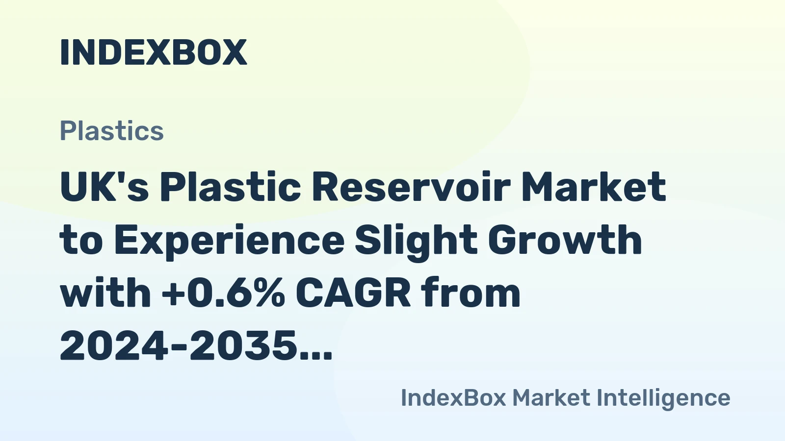 UK's Plastic Reservoir Market to Experience Slight Growth with +0.6% CAGR from 2024-2035