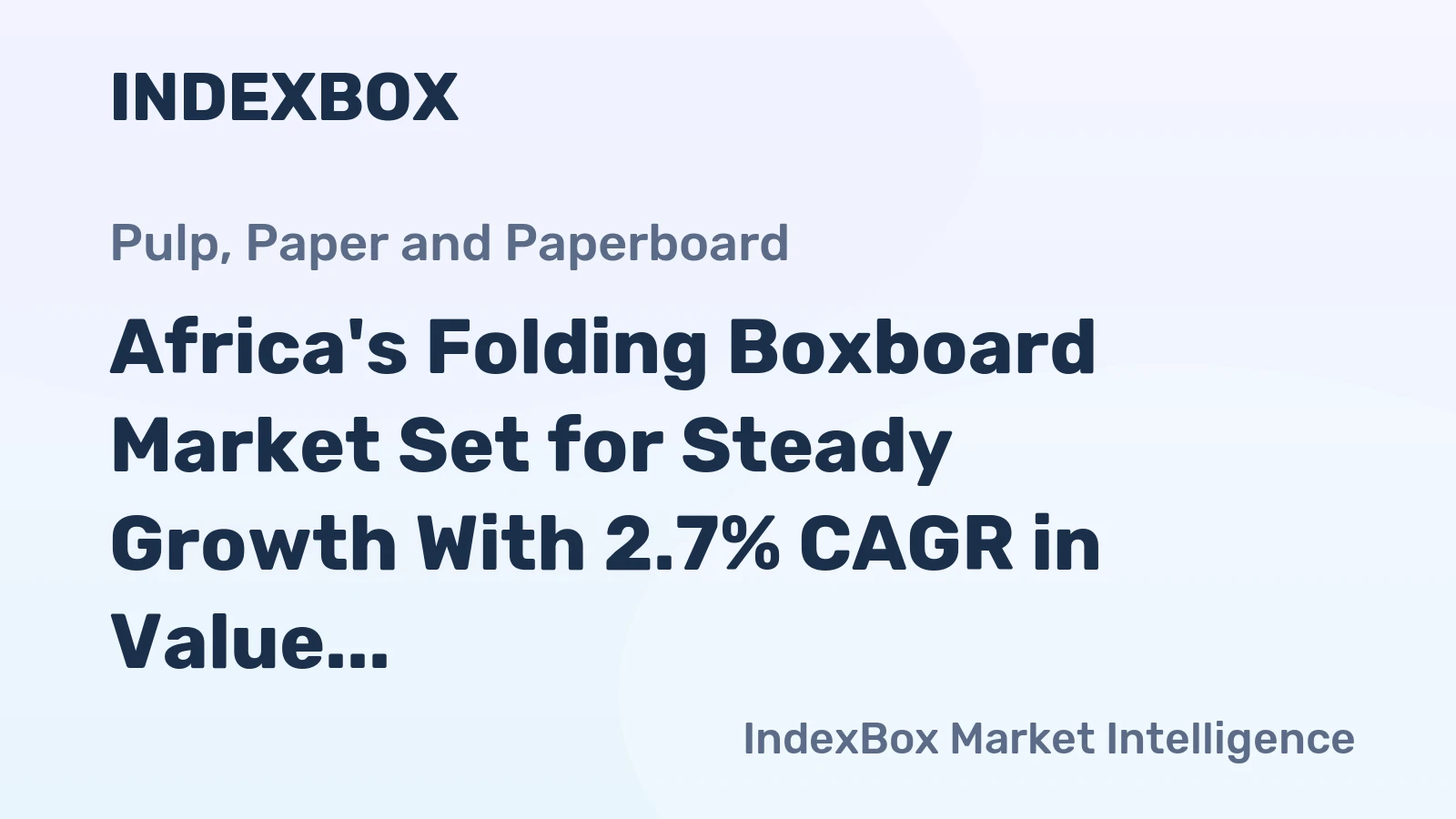 Africa's Folding Boxboard Market Set for Steady Growth With 2.7% CAGR in Value Through 2035