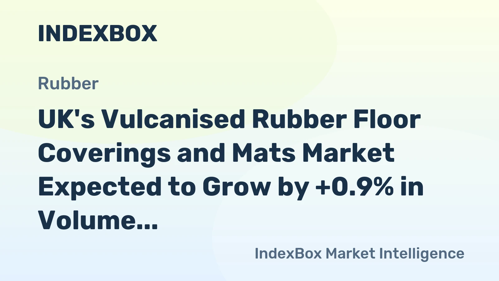 UK's Vulcanised Rubber Floor Coverings and Mats Market Expected to Grow by +0.9% in Volume and +2.1% in Value by 2035