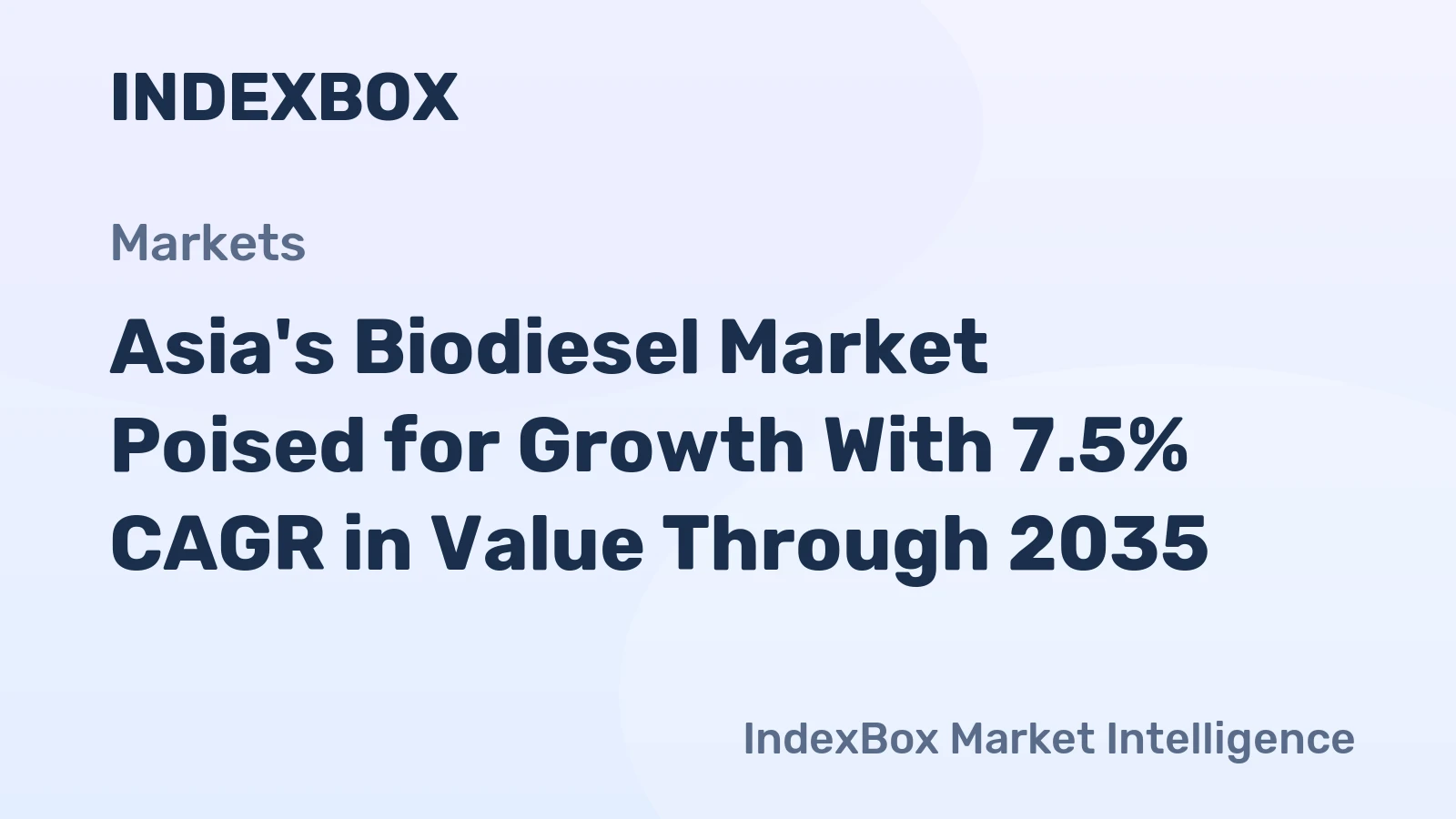 Asia's Biodiesel Market Poised for Growth With 7.5% CAGR in Value Through 2035