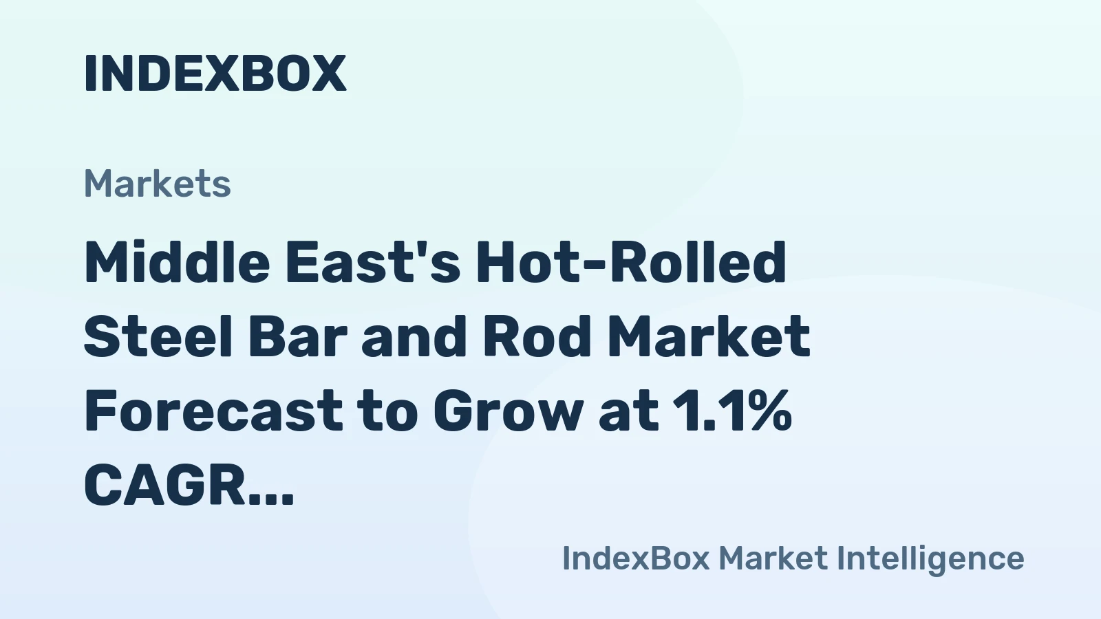 Middle East's Hot-Rolled Steel Bar and Rod Market Forecast to Grow at 1.1% CAGR Through 2035