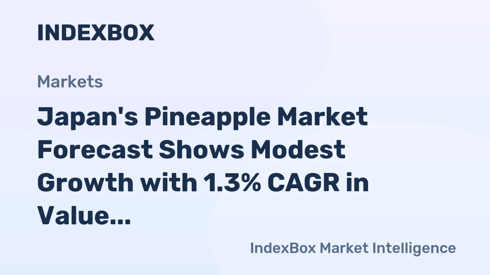 Japan's Pineapple Market Forecast Shows Modest Growth with 1.3% CAGR in Value Through 2035