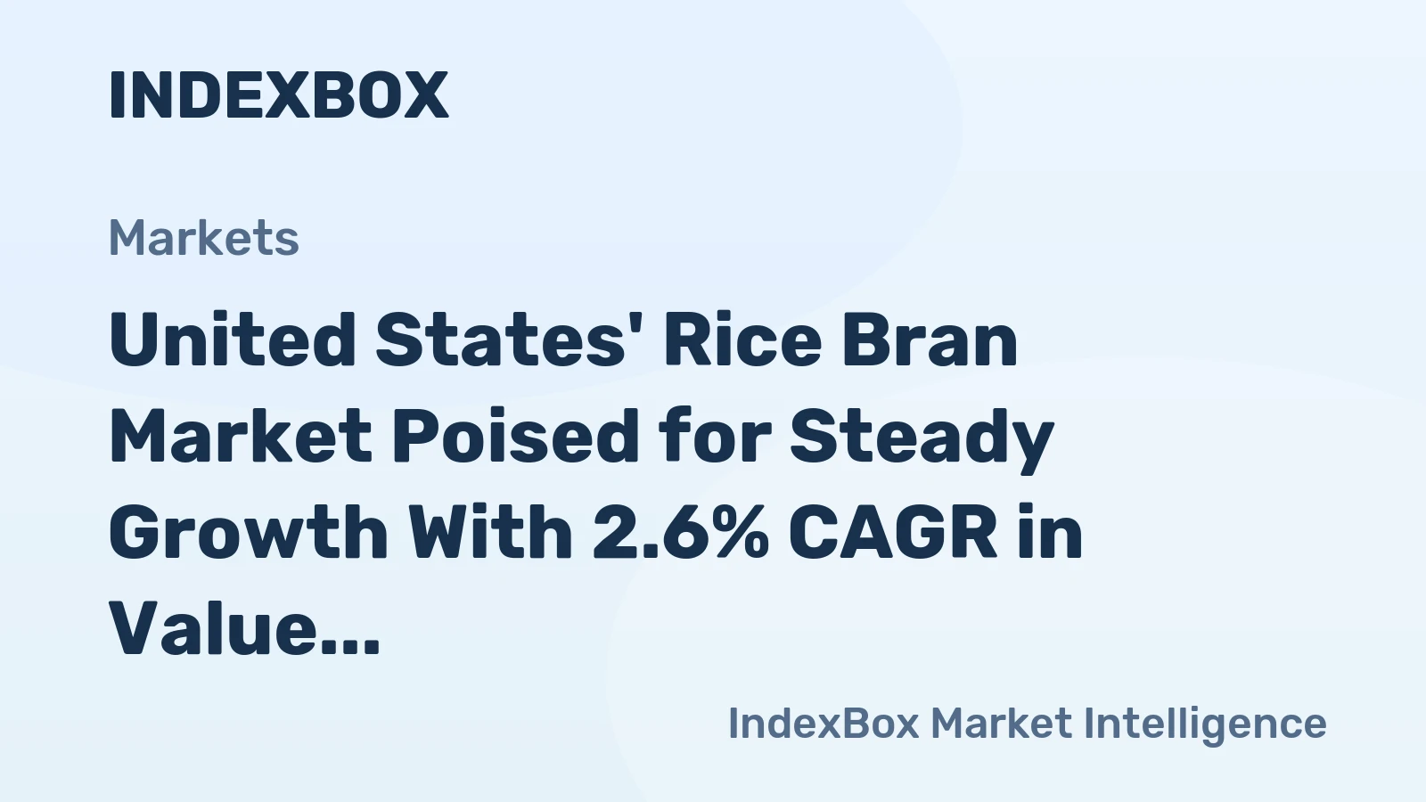 United States' Rice Bran Market Poised for Steady Growth With 2.6% CAGR in Value Through 2035