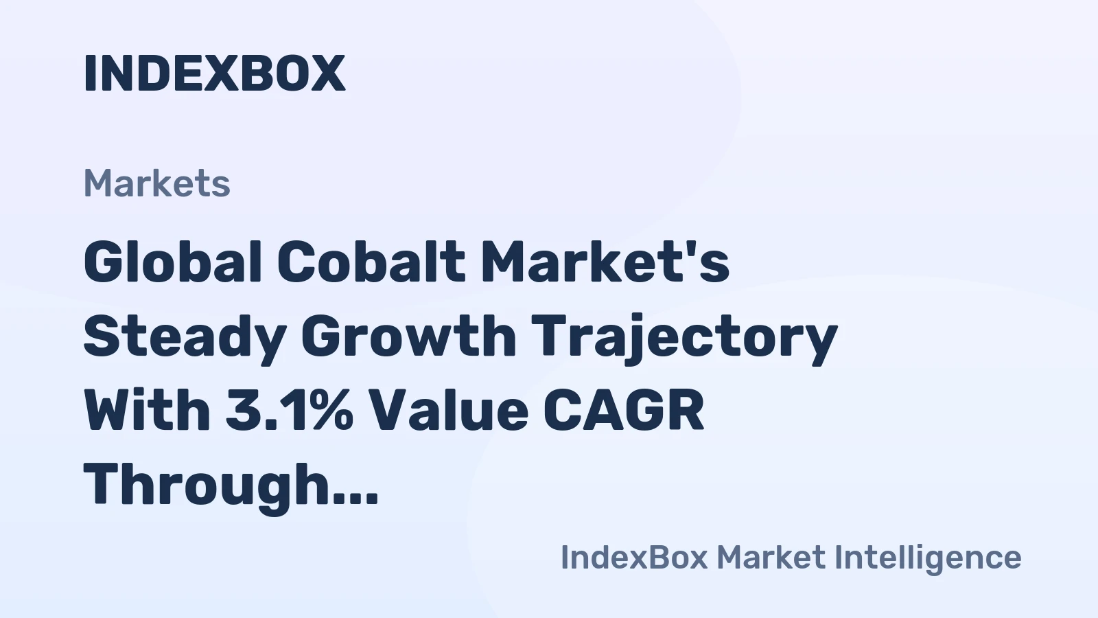 Global Cobalt Market's Steady Growth Trajectory With 3.1% Value CAGR Through 2035